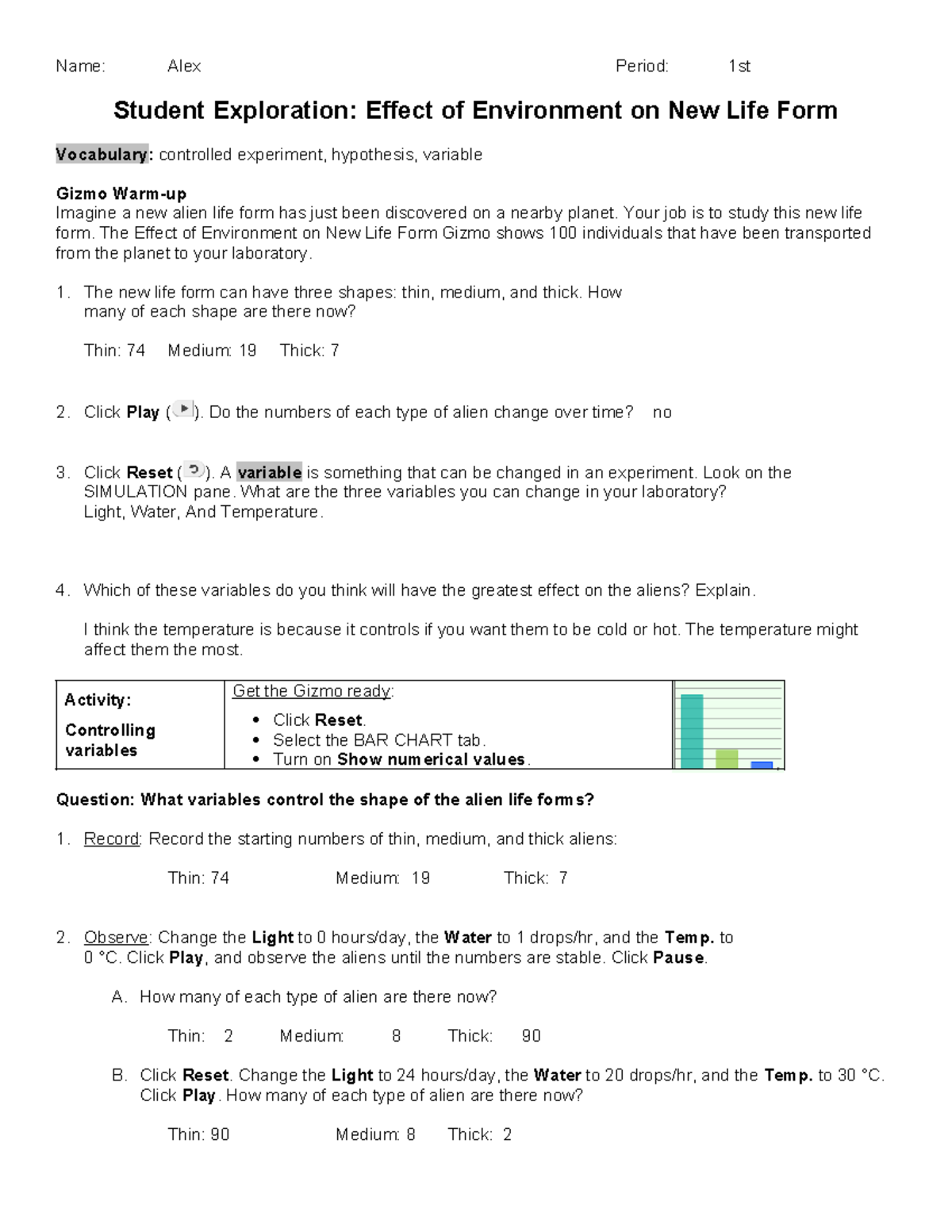 Alien Gizmo WS - Name: Alex Period: 1st Student Exploration: Effect of ...