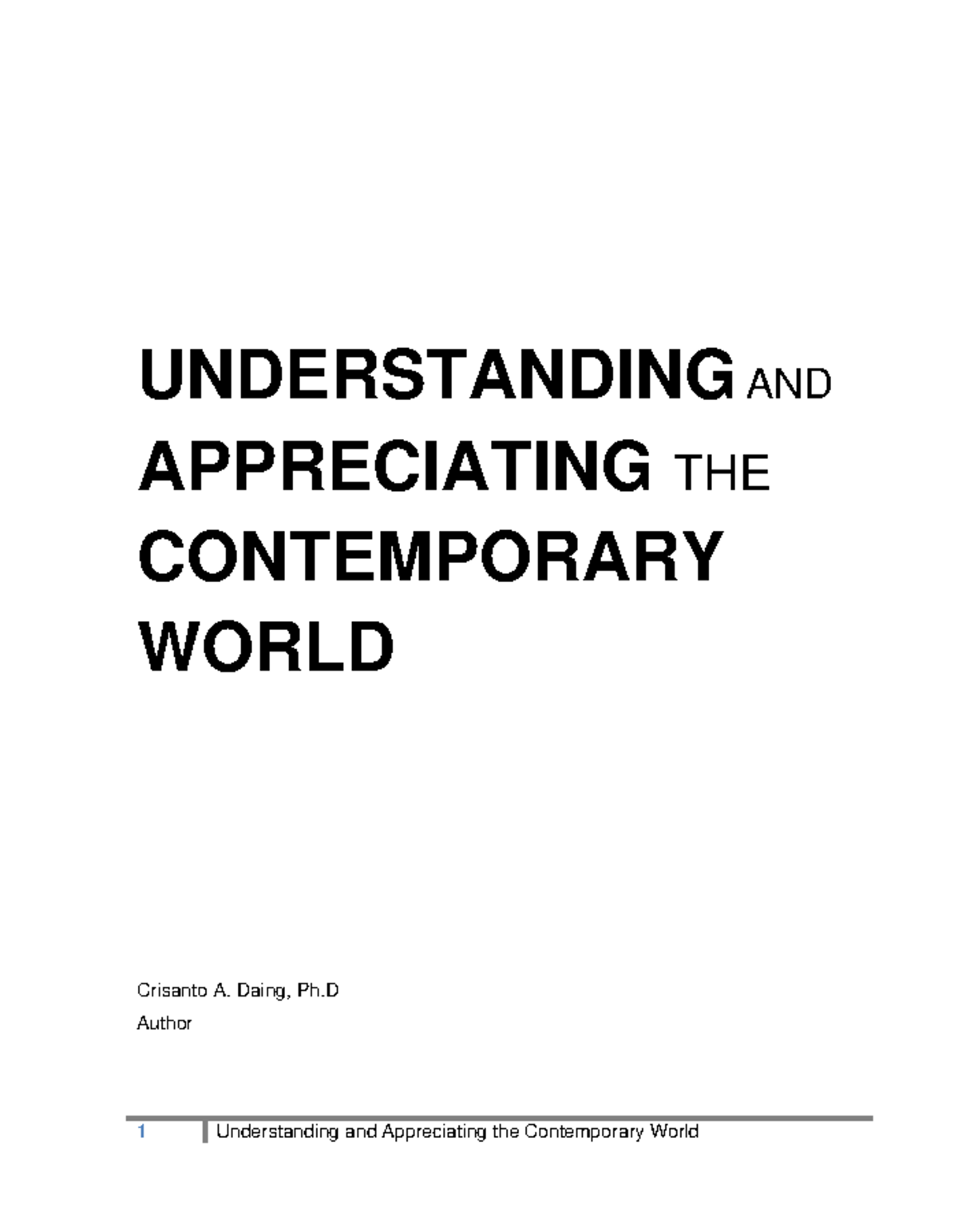 TCWD-Lecture - notes - UNDERSTANDING AND APPRECIATING THE CONTEMPORARY ...