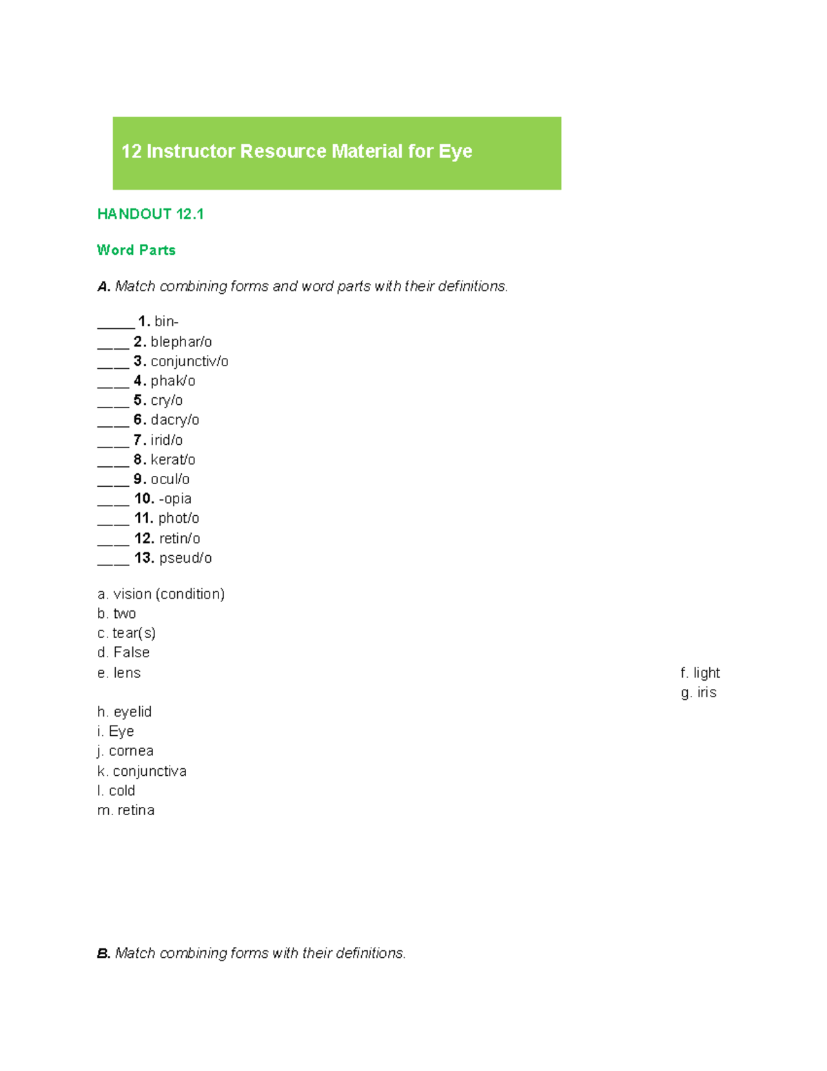 Week 10 Homework - 12 Instructor Resource Material for Eye HANDOUT 12 ...