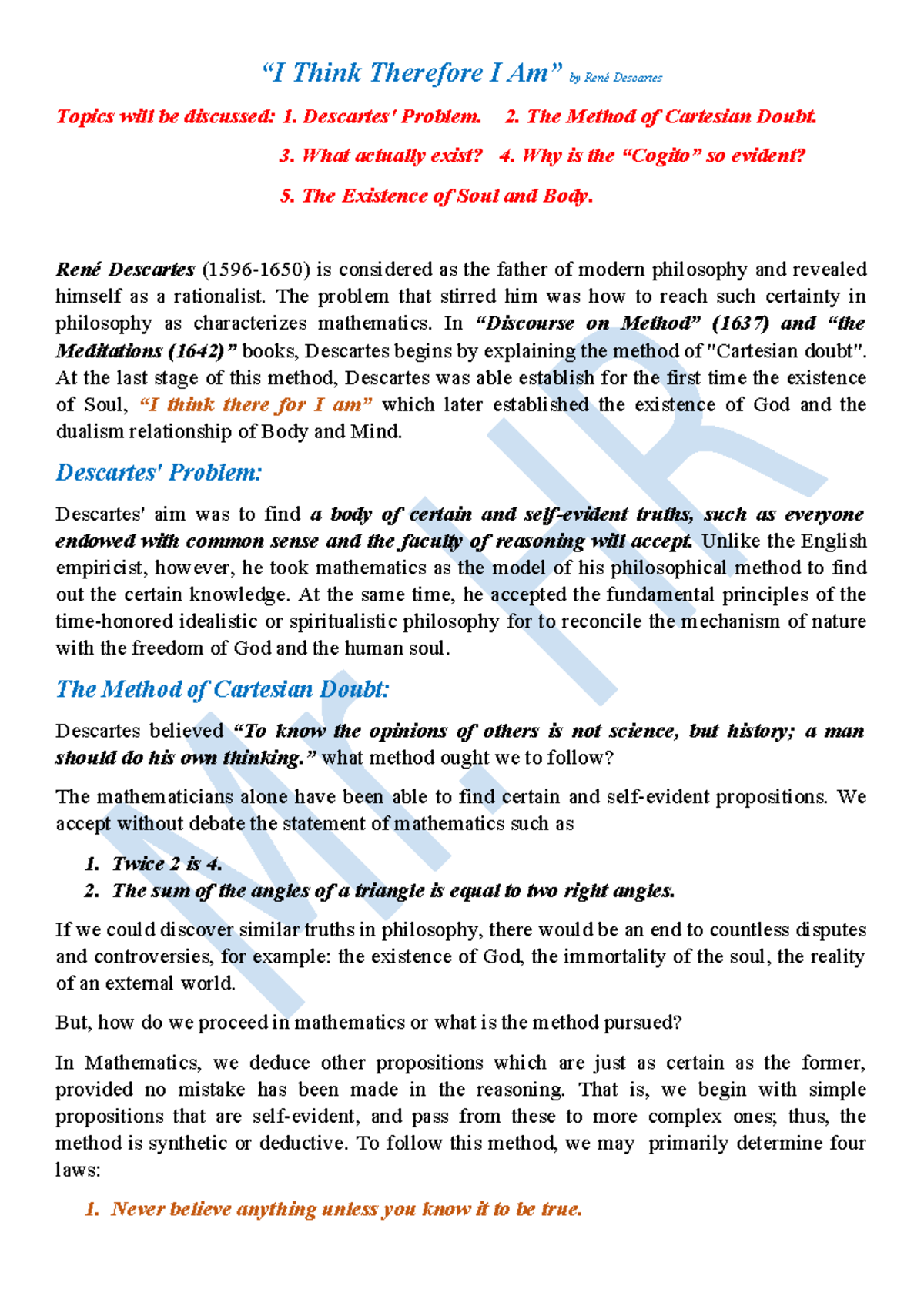 "I Think therefore I Am" by Rene Descartes. - “I Think Therefore I Am ...