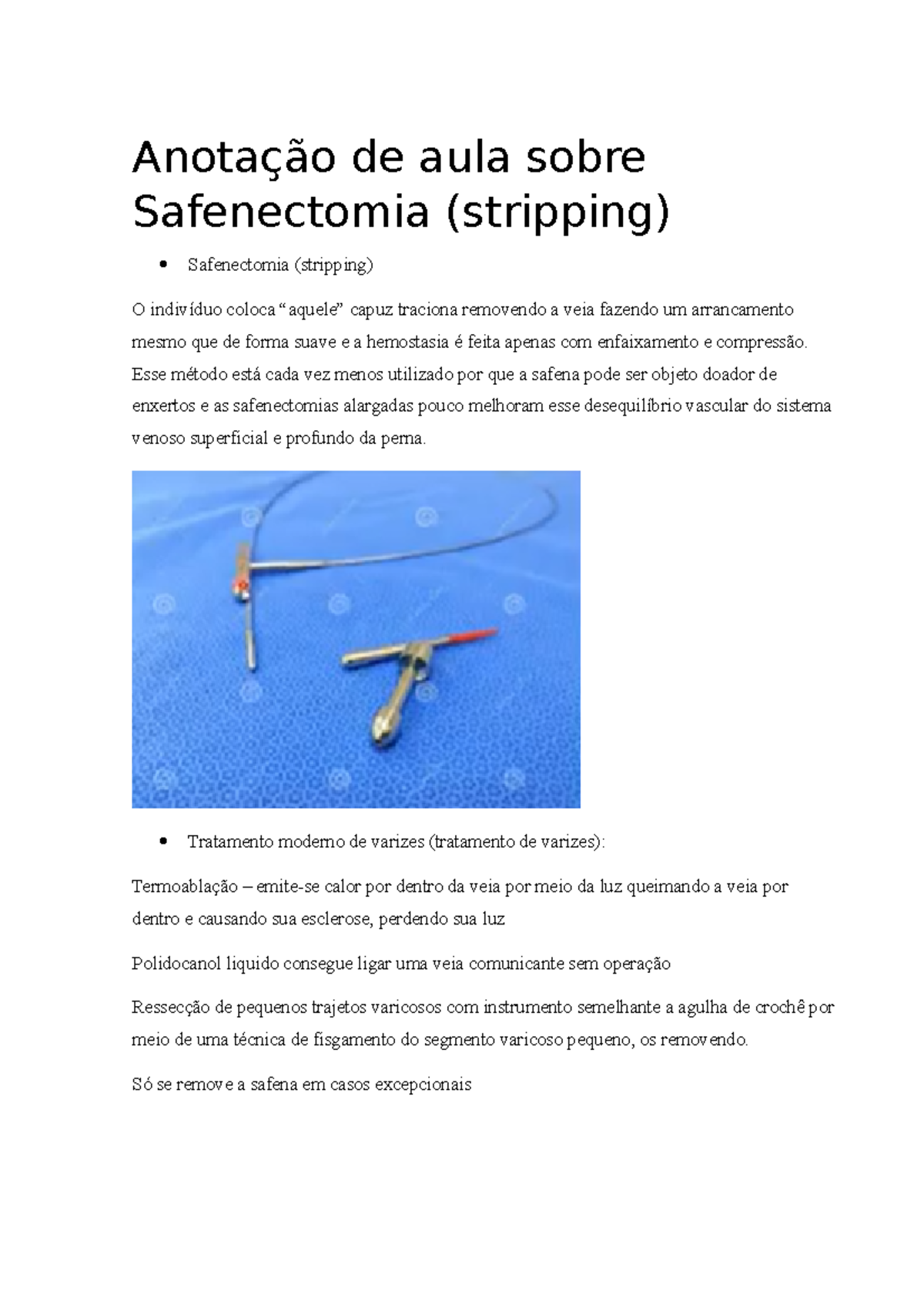 Anotação de aula sobre Safenectomia - Anotação de aula sobre ...