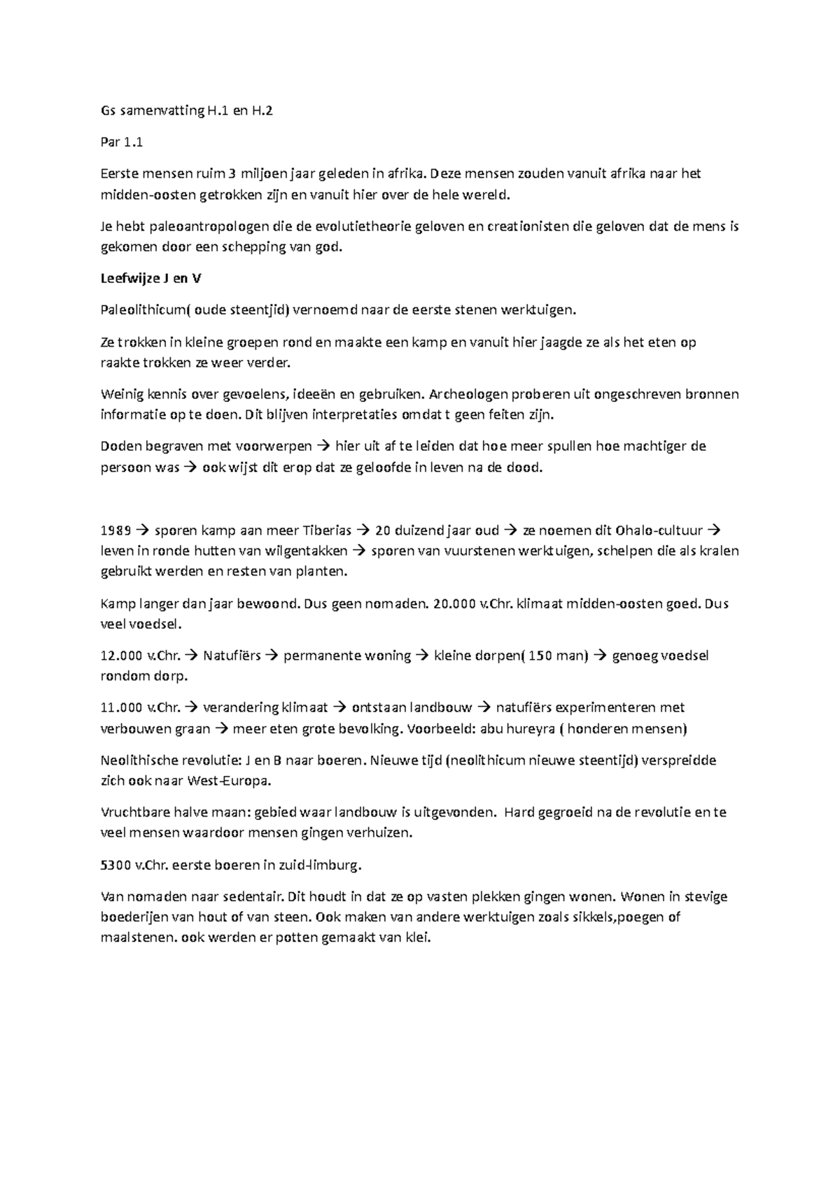 Gs samenvatting H1 en 2 klas 4 - Gs samenvatting H en H. Par 1. Eerste mensen ruim 3 miljoen ...