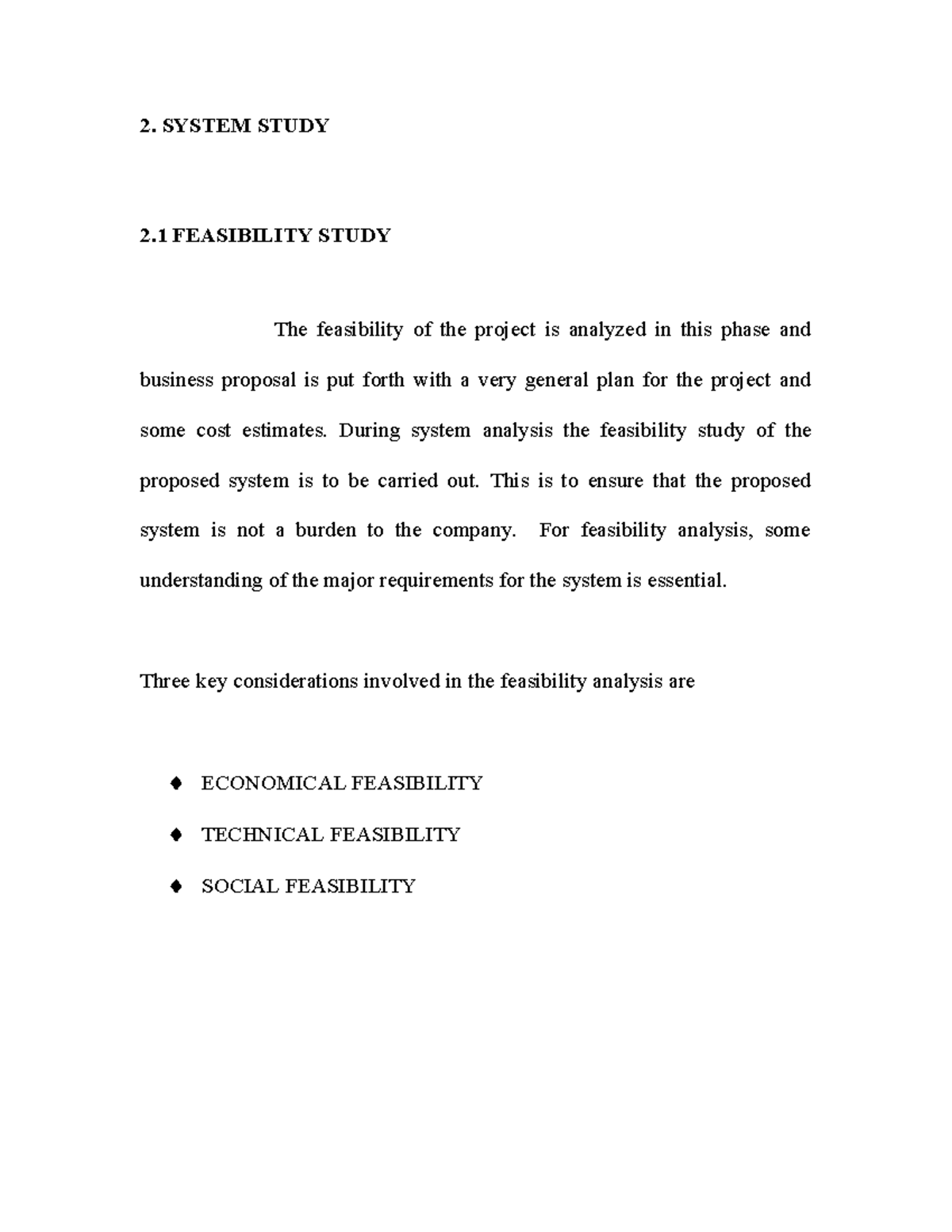 - System Study - Babsbdbdndn - 2. SYSTEM STUDY 2 FEASIBILITY STUDY The ...