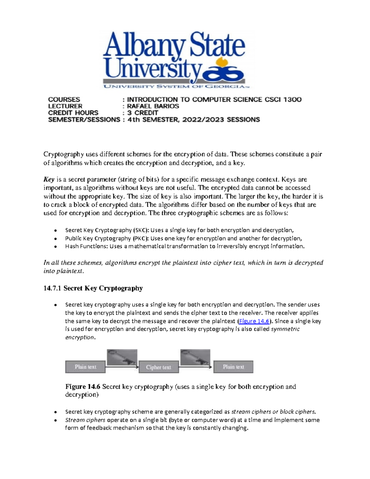 CSCI 1300 Introdution TO Computer Science BAB 20230421 044521-16 - Cryptography uses different ...