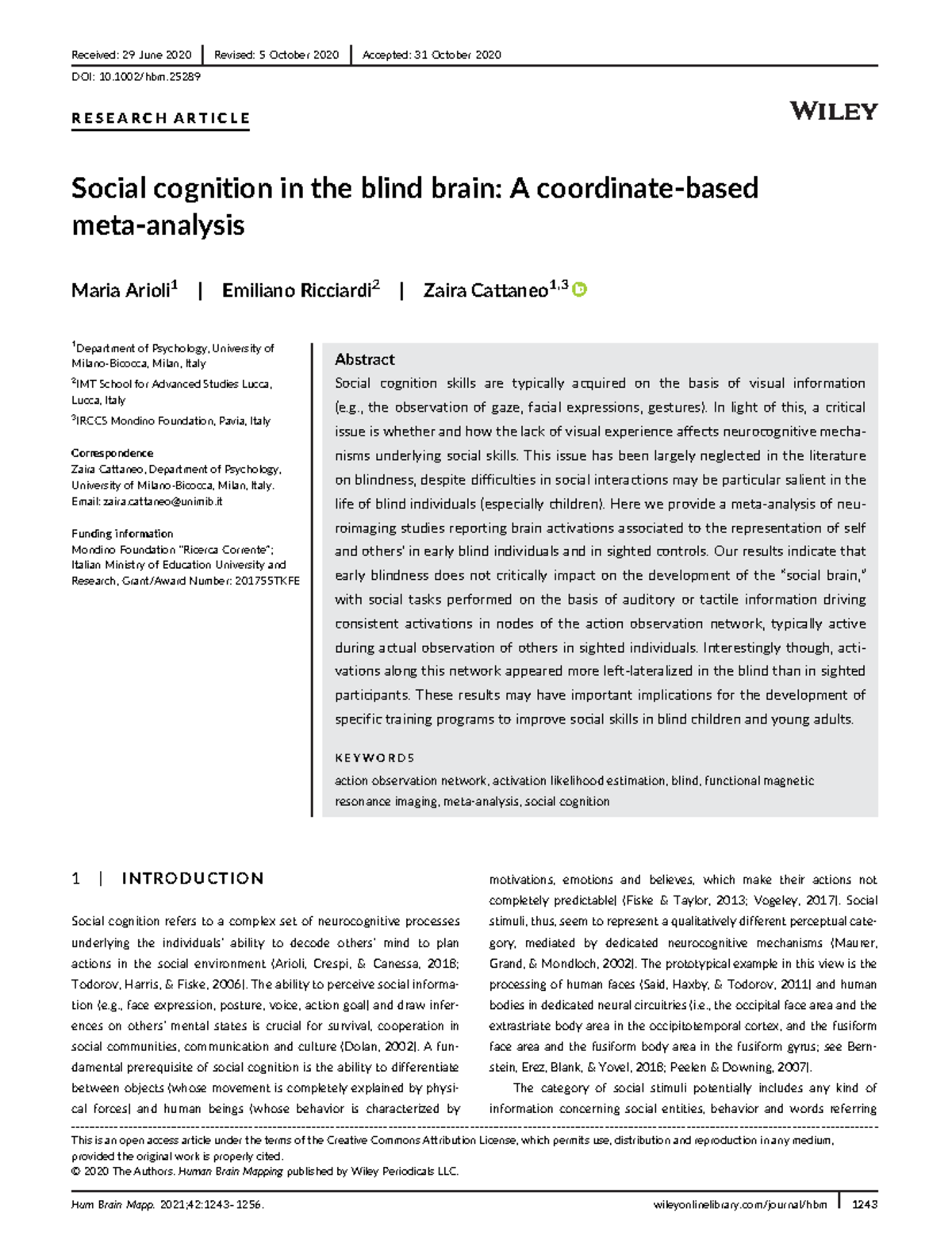 2 Social cognition in the blind brain - Email: zaira@unimib Funding ...