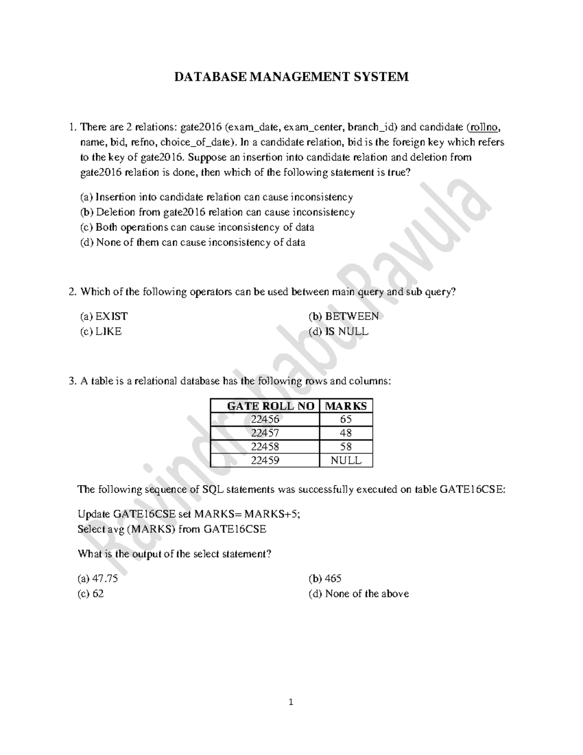 Questions Set 9 - DATABASE MANAGEMENT SYSTEM There are 2 relations: gate2016 (exam_date, - Studocu