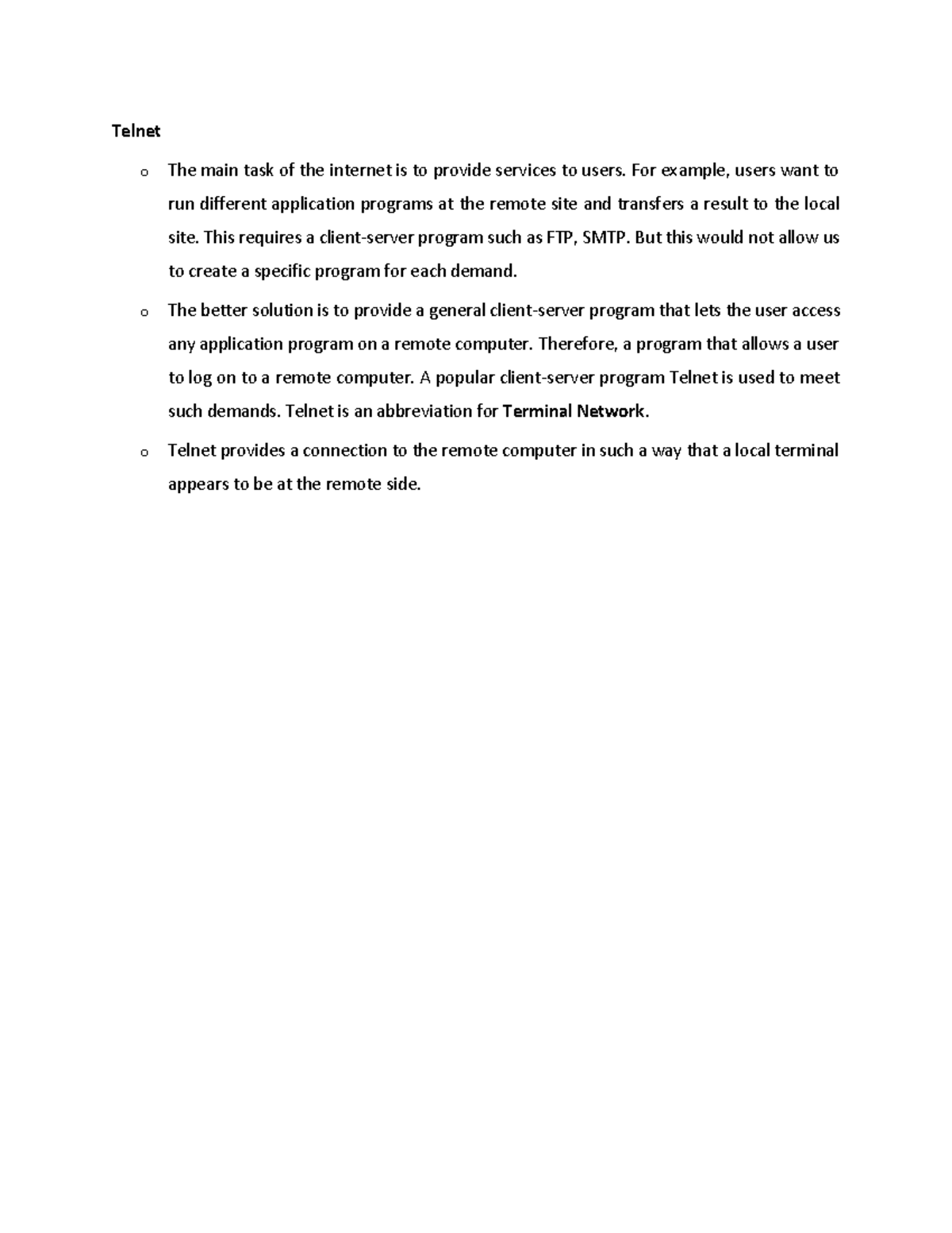 Telnet - Telnet o The main task of the internet is to provide services ...