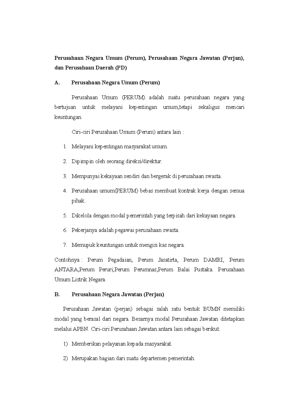 Perusahaan Negara Umum (Perum), Perusahaan Negara Jawatan (Perjan), dan ...