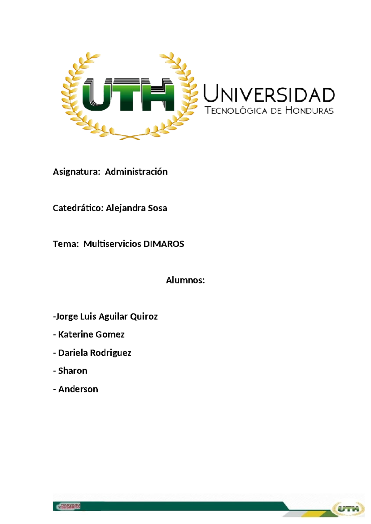 Uth logo LOGO - Asignatura: Administración Catedrático: Alejandra Sosa ...