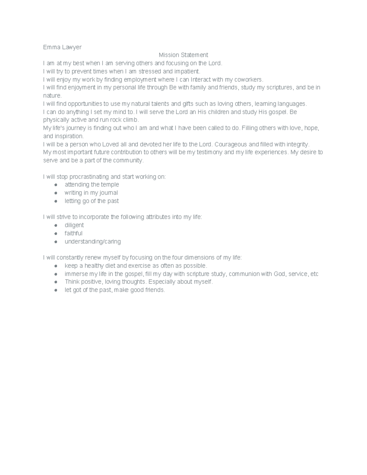 Mission statement - Emma Lawyer Mission Statement I am at my best when ...