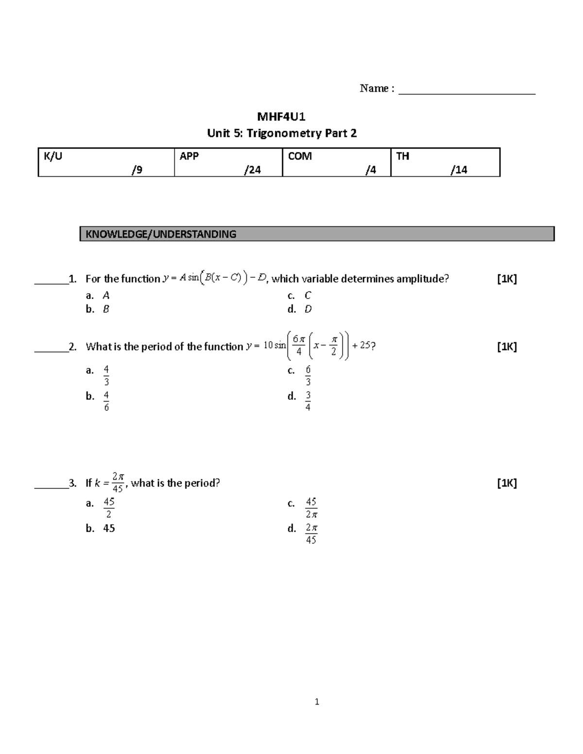 Test5 trig part 2 - dsad - Name : ________________________ MHF4U Unit 5 ...
