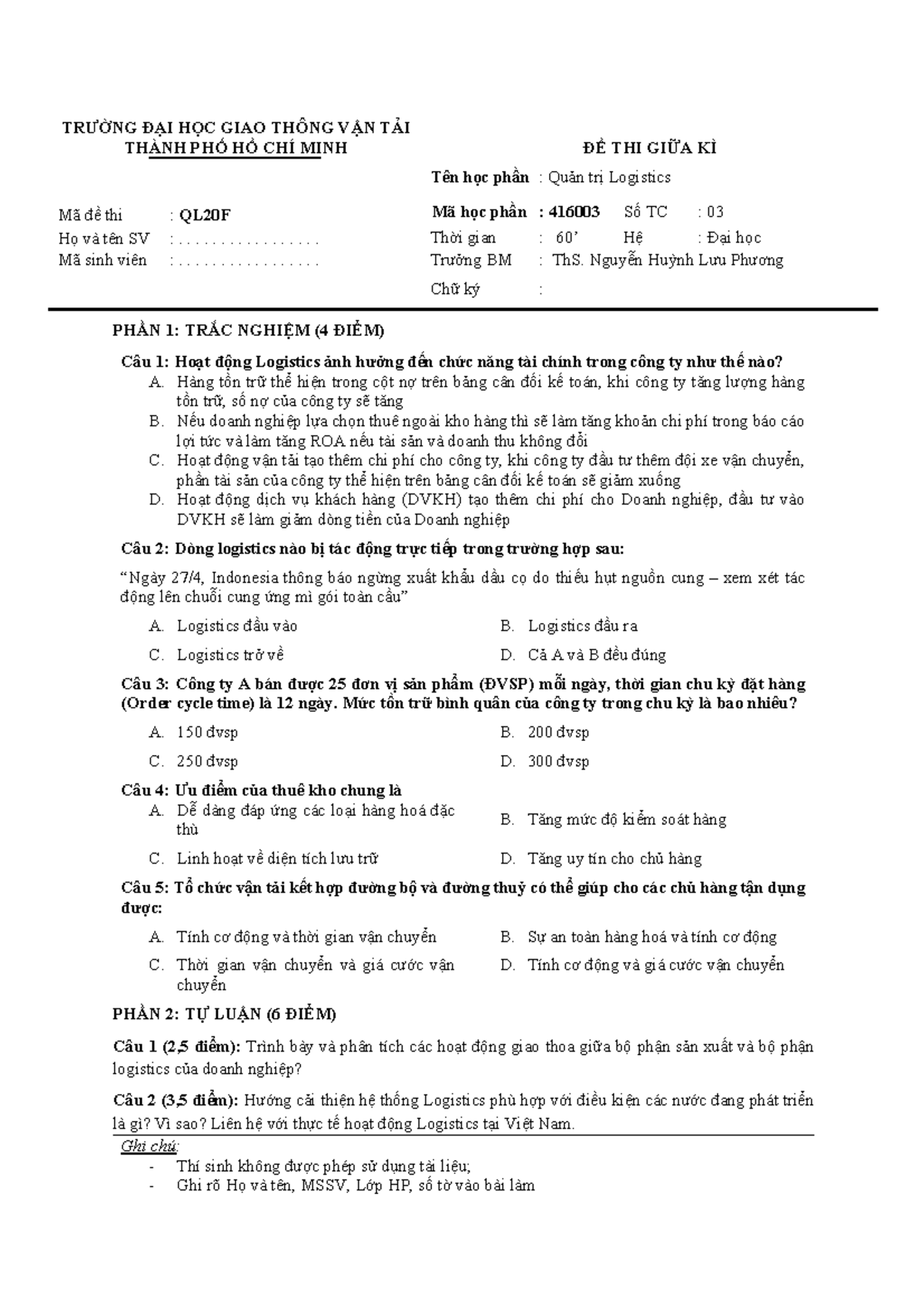 HK2 2122 De thi giua ki QL20F - TR ̄ÞNG ¾I HÞC GIAO THÔNG V¾N T¾I THÀNH PHÞ HÞ CHÍ MINH Þ THI ...
