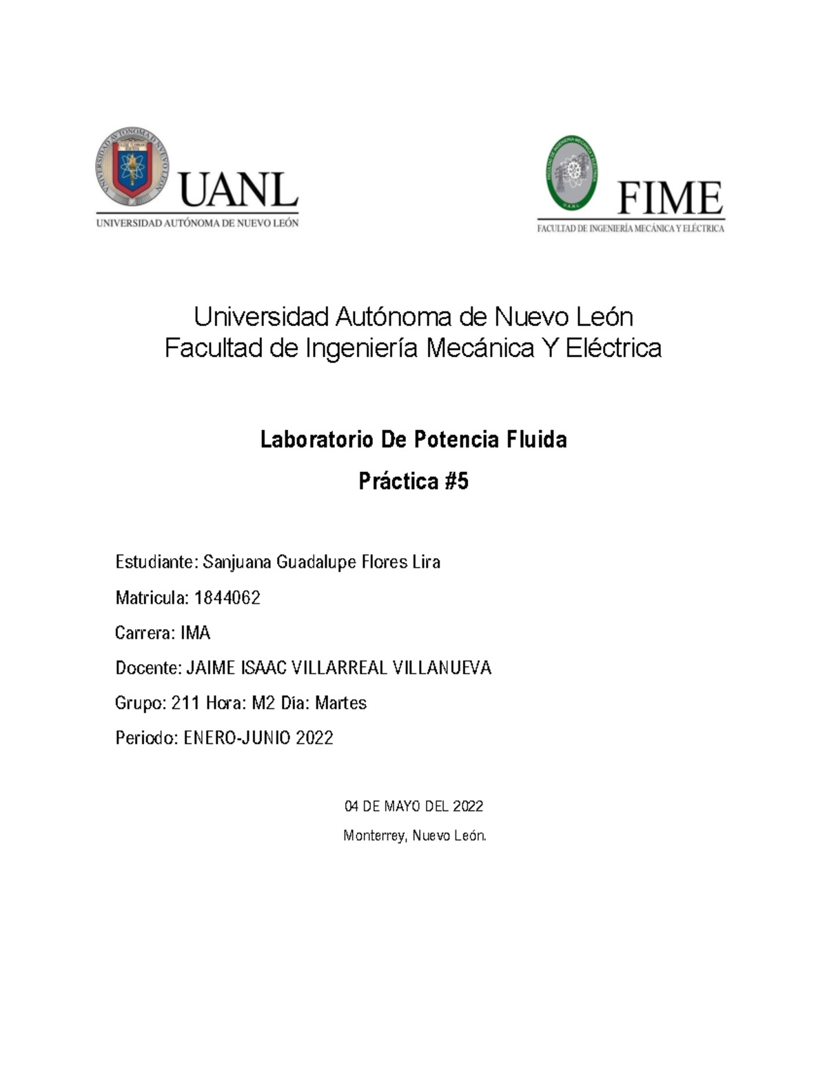 Practica 5 - Potencia Fluida Y Laboratorio - Universidad Autónoma de Nuevo León Facultad de ...