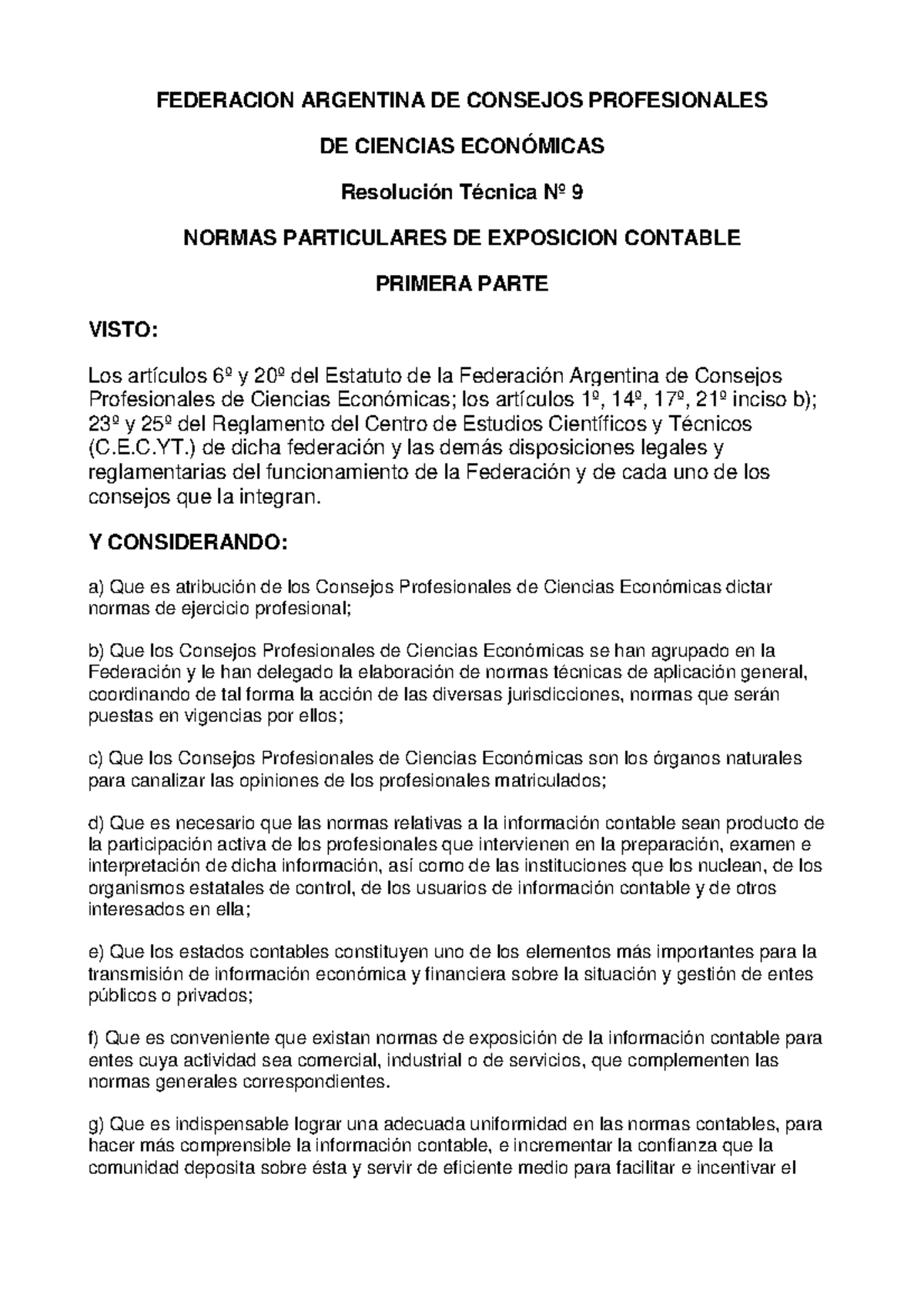 RT-9 - Resolucion tecnica - FEDERACION ARGENTINA DE CONSEJOS ...
