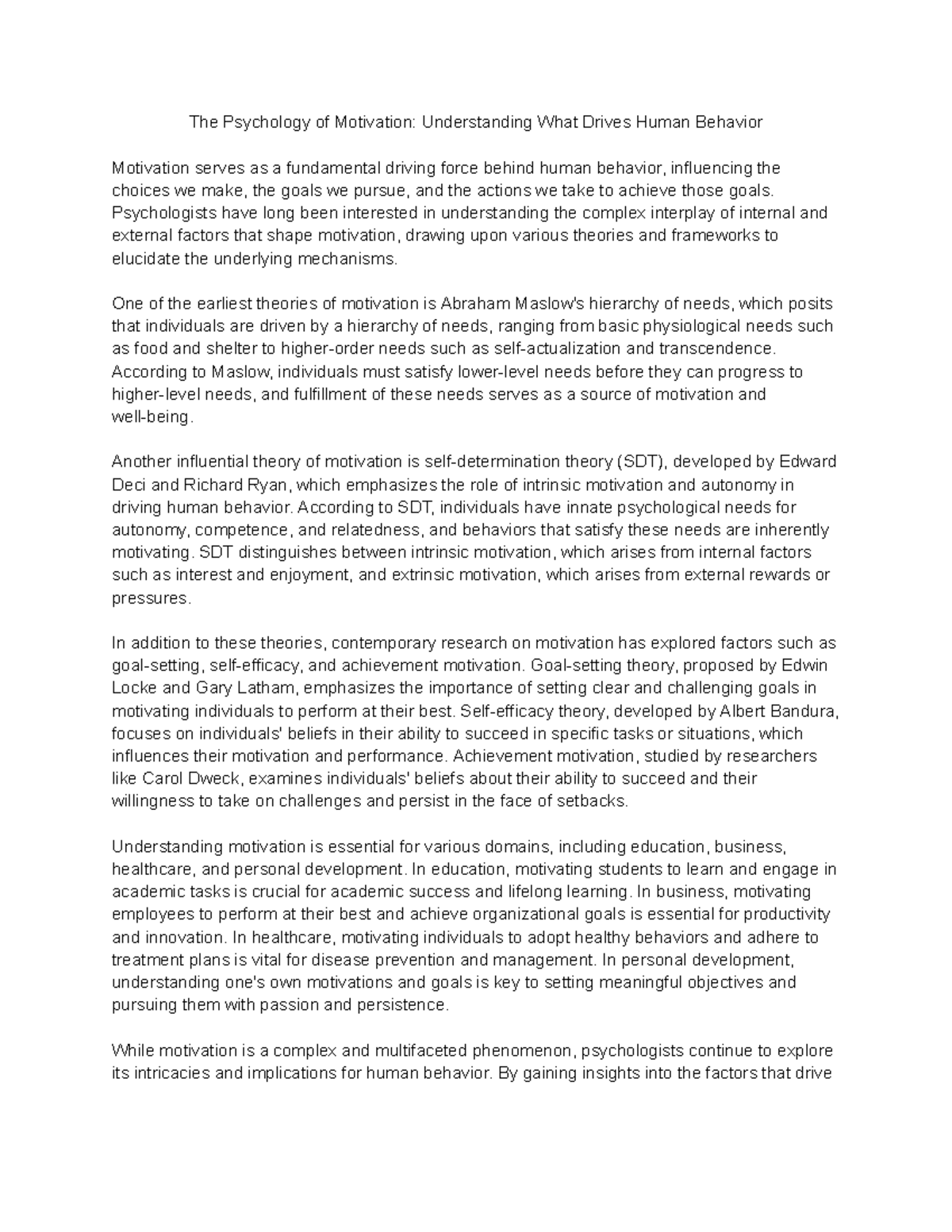 The Psychology of Motivation Understanding What Drives Human Behavior - Psychologists have long ...