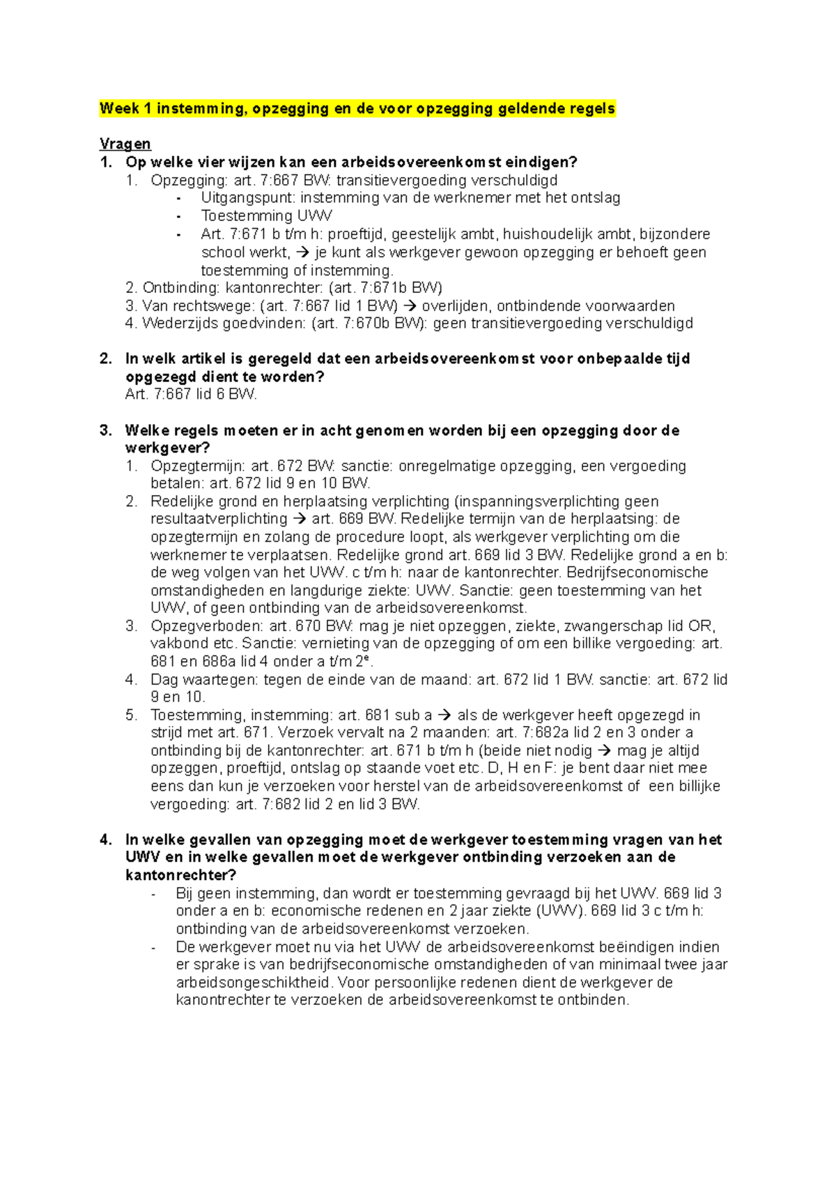 Week 1 Instemming - Week 1 instemming, opzegging en de voor opzegging ...