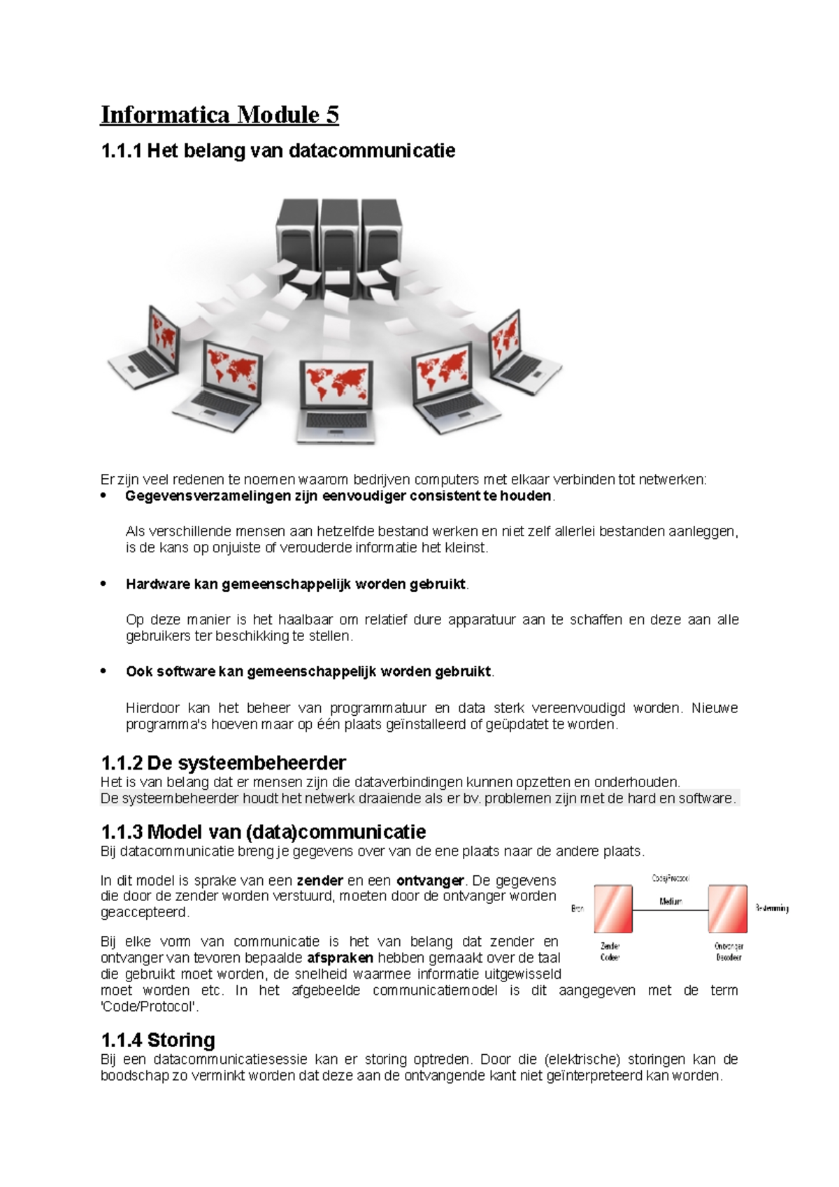 Module 5 - Datacommunicatie - Informatica Module 5 1.1 Het belang van ...