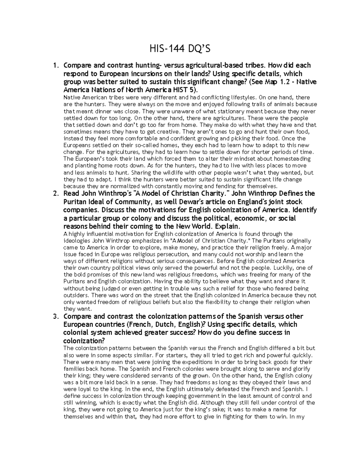HIS-144 Discussion Questions - HIS-144 DQ’S 1. Compare and contrast ...