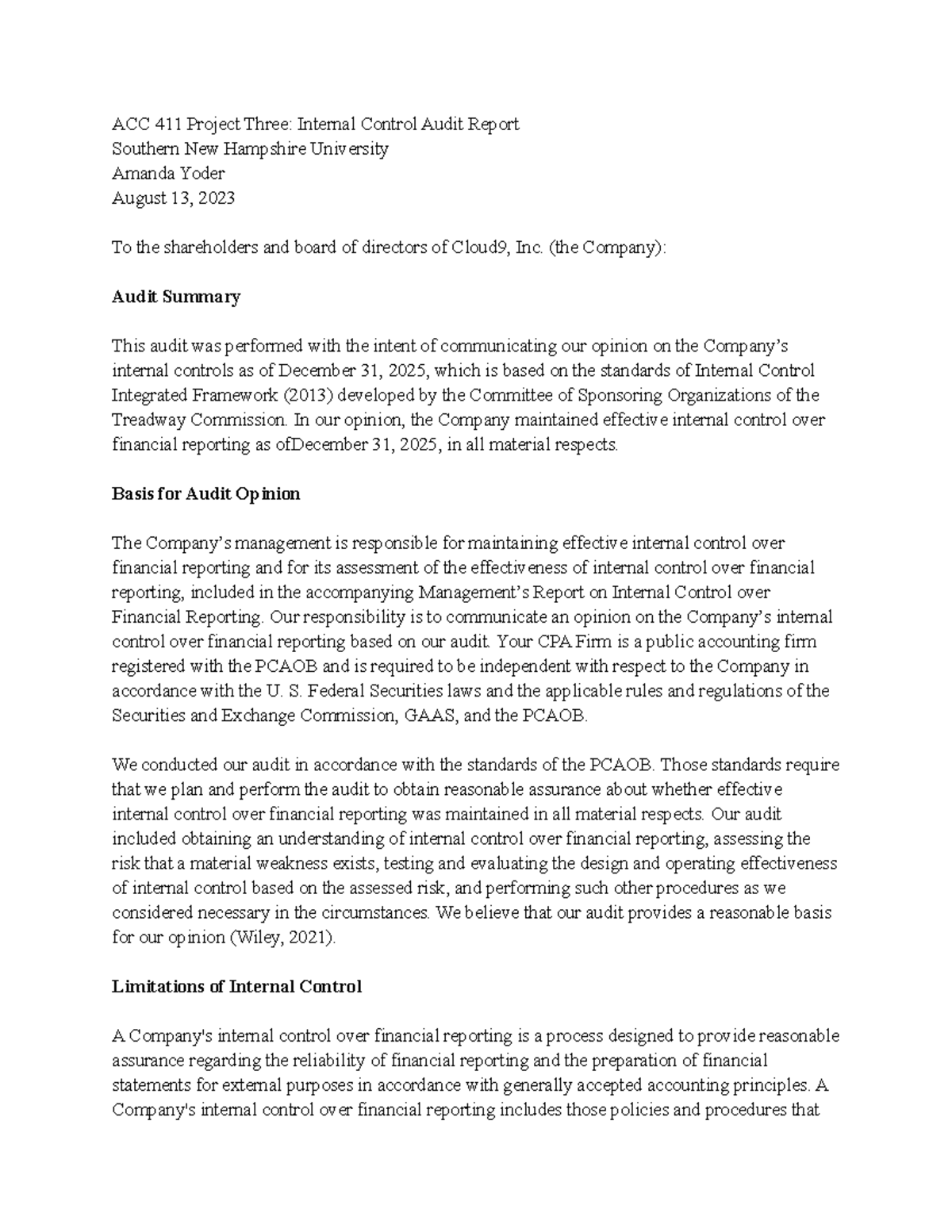 ACC 411 Project Three Internal Control Audit Report - (the Company ...