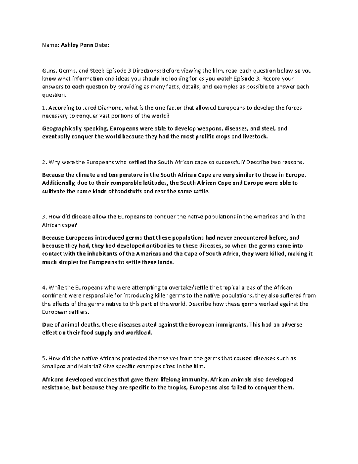 Guns, Germs and Steel Questions done - Name: Ashley Penn Date ...