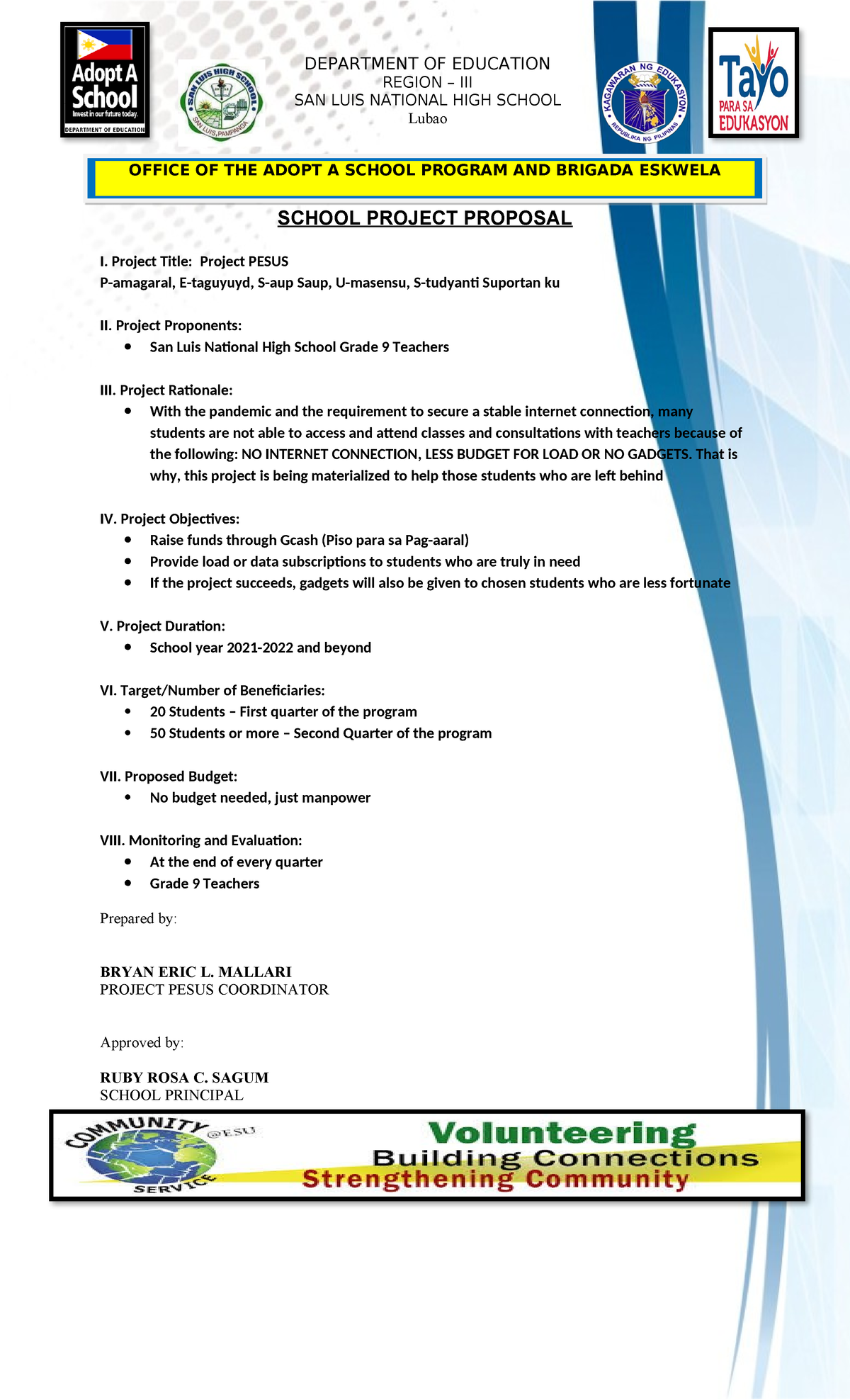 Project- Pesus- Proposal - SCHOOL PROJECT PROPOSAL I. Project Title ...