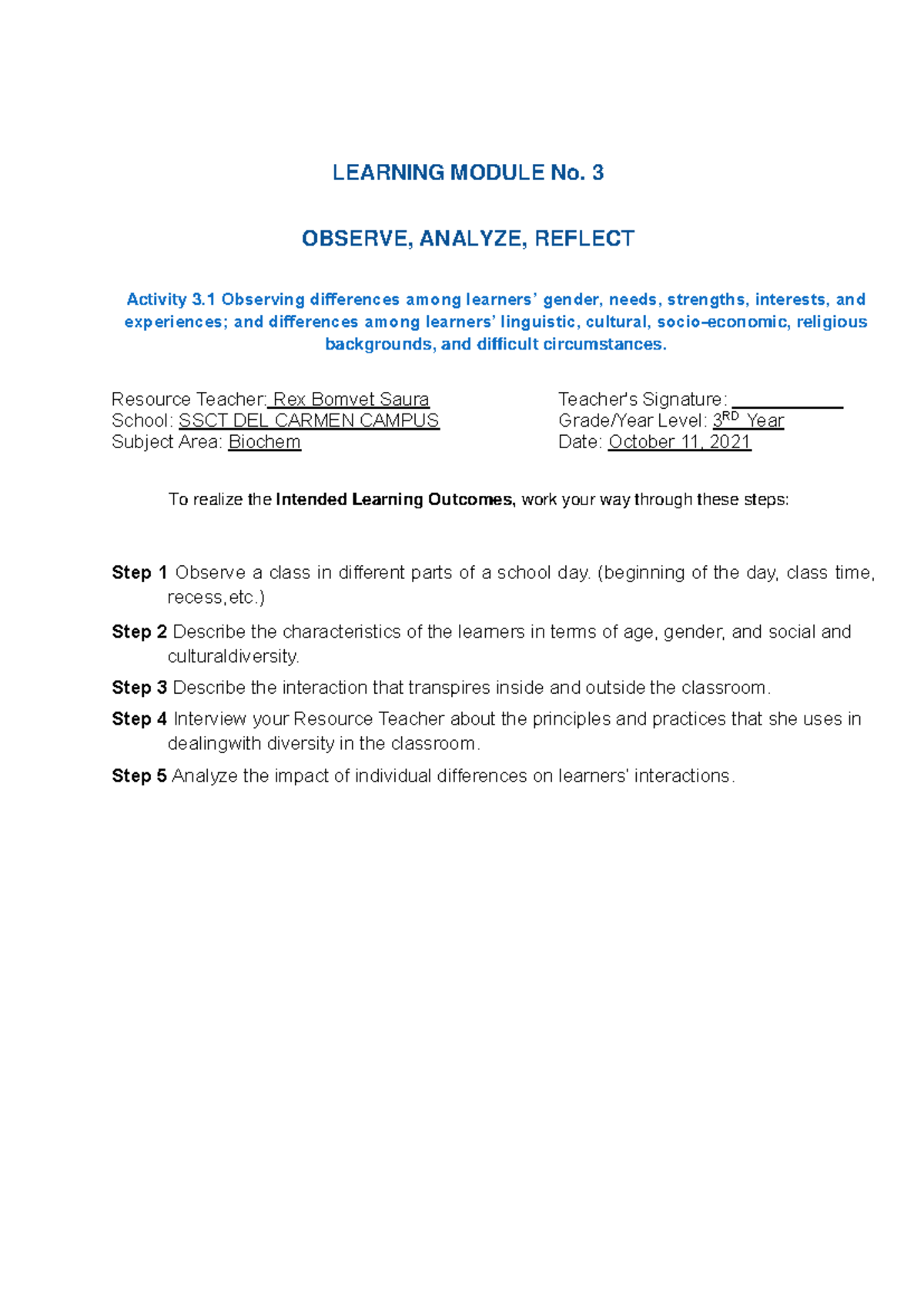 FS-1-Module-3 Galagar - LEARNING MODULE No. 3 OBSERVE, ANALYZE, REFLECT ...