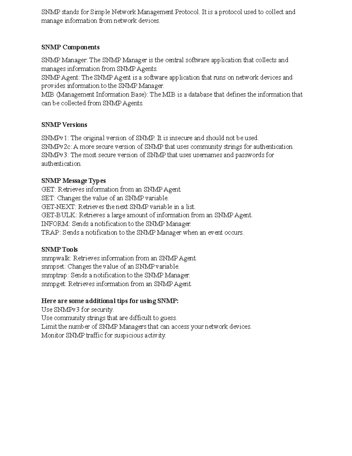 SNMP stands for Simple Network Management Protocol - It is a protocol ...