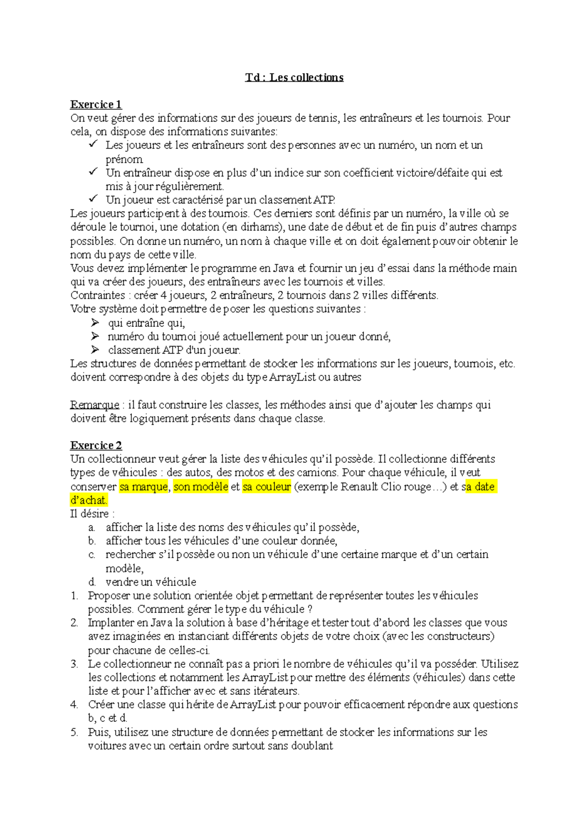 TD-4 - travaux pratique java 4 - Td : Les collections Exercice 1 On ...