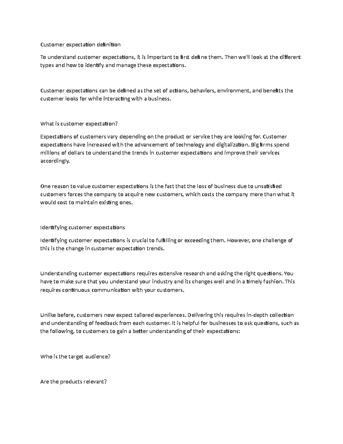 Customer expectation - Then we'll look at the different types and how ...