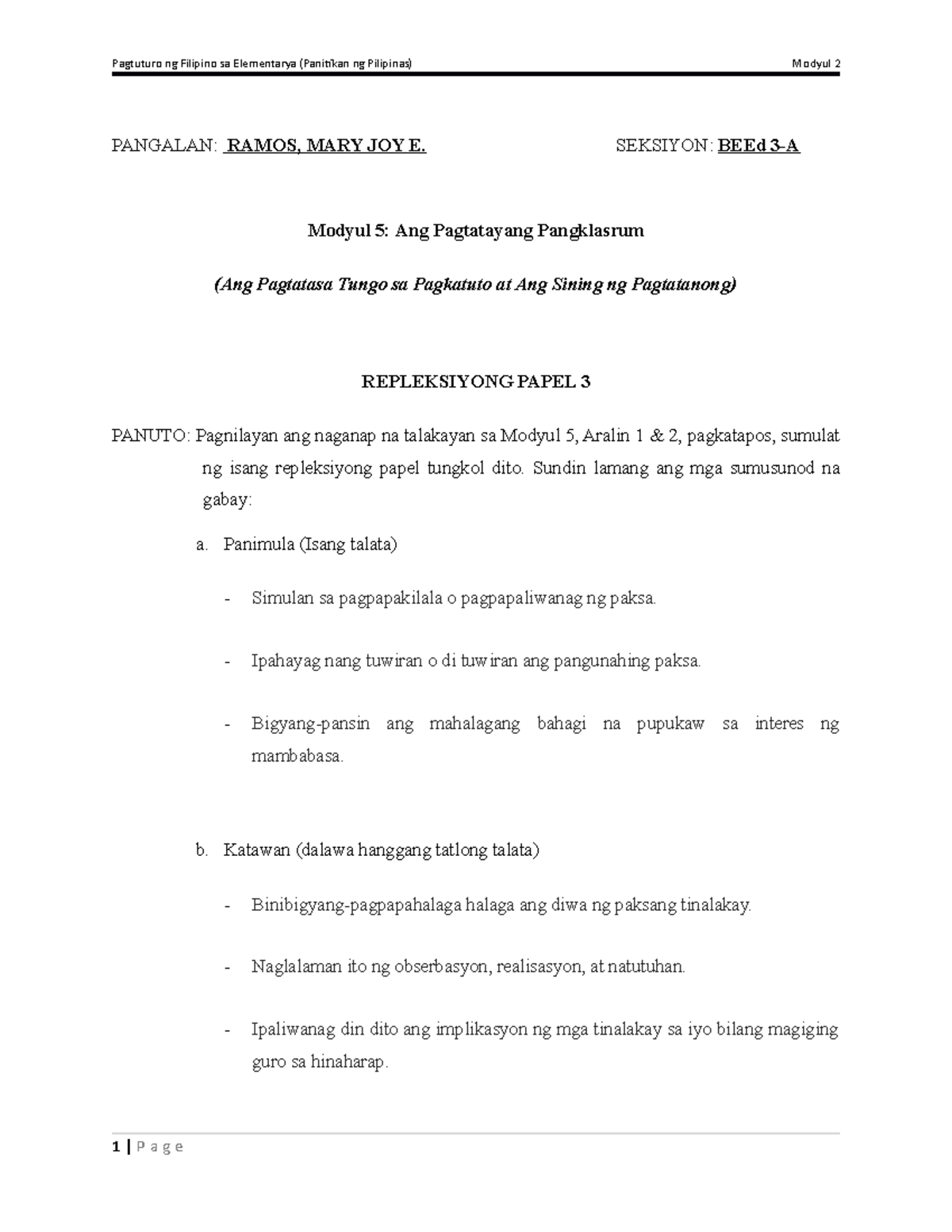 Repleksiyong Papel 5, - PANGALAN: RAMOS, MARY JOY E. SEKSIYON: BEEd 3-A ...