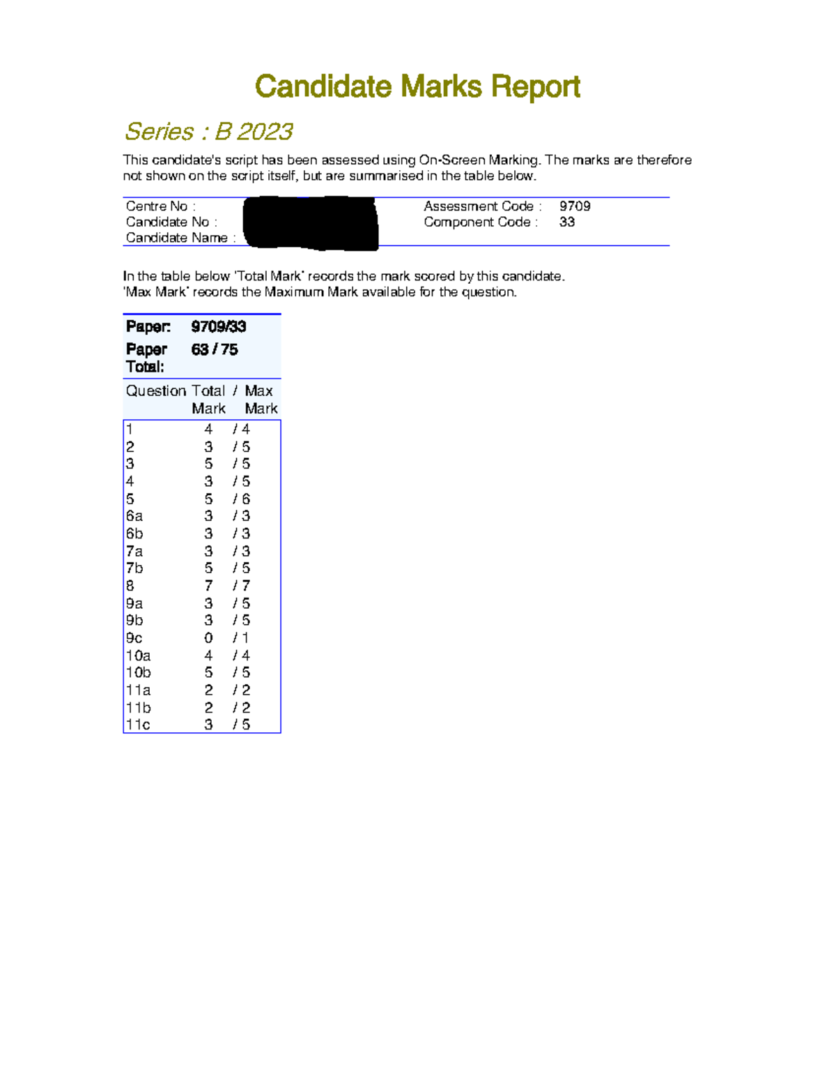 Pure mathematics 3 exam script - Candidate Marks Report ####### Series ...