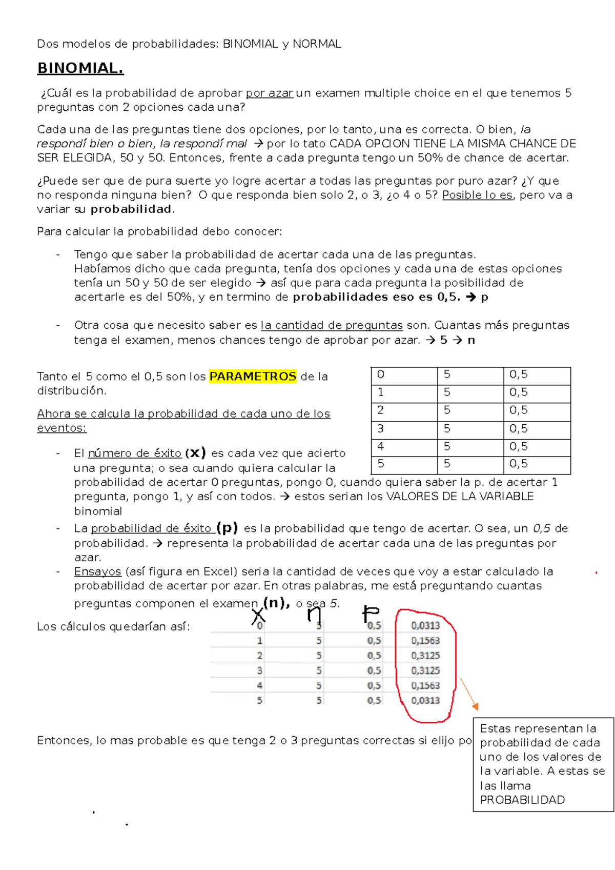 Estadistica 2 - resumen???????''' - Dos modelos de probabilidades: BINOMIAL y NORMAL BINOMIAL ...
