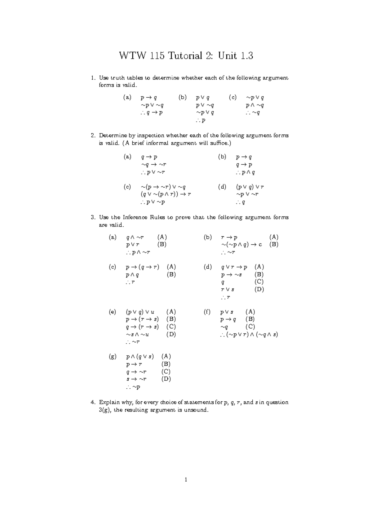 Tutorial 02 - WTW 115 Tutorial 2: Unit 1. Use truth tables to determine ...