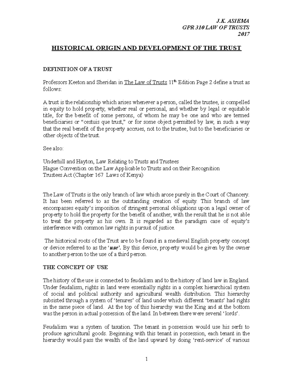 Topic 1 Historical Origin AND Development OF THE Trust - GPR 310 LAW OF ...