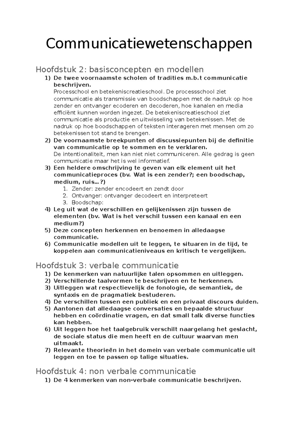 Communicatiewetenschappen vragen - Communicatiewetenschappen Hoofdstuk 2: basisconcepten en ...