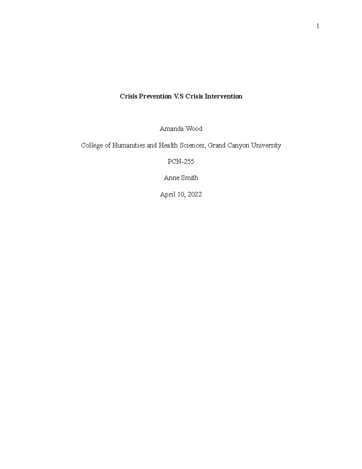 Crisis Prevention V.S Crisis Intervention - PCN-255 - GCU - Studocu