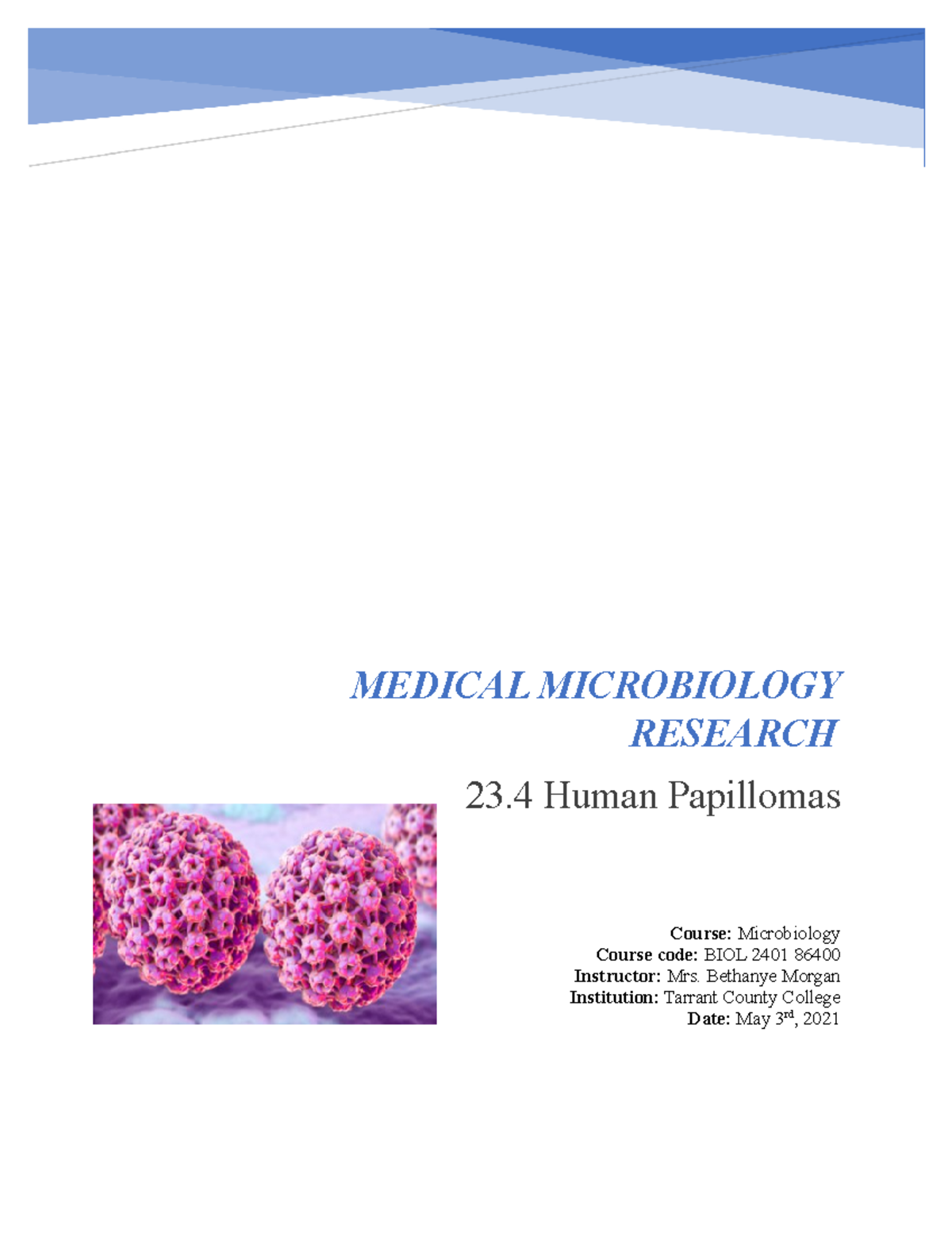 Medical Microbiology Research Final - Course: Microbiology Course code ...