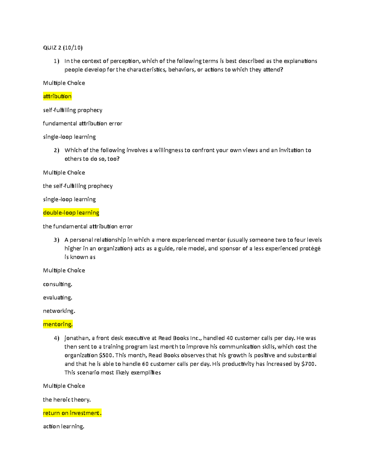 QUIZ 2 - McGraw Hill - QUIZ 2 (10/10) In the context of perception ...