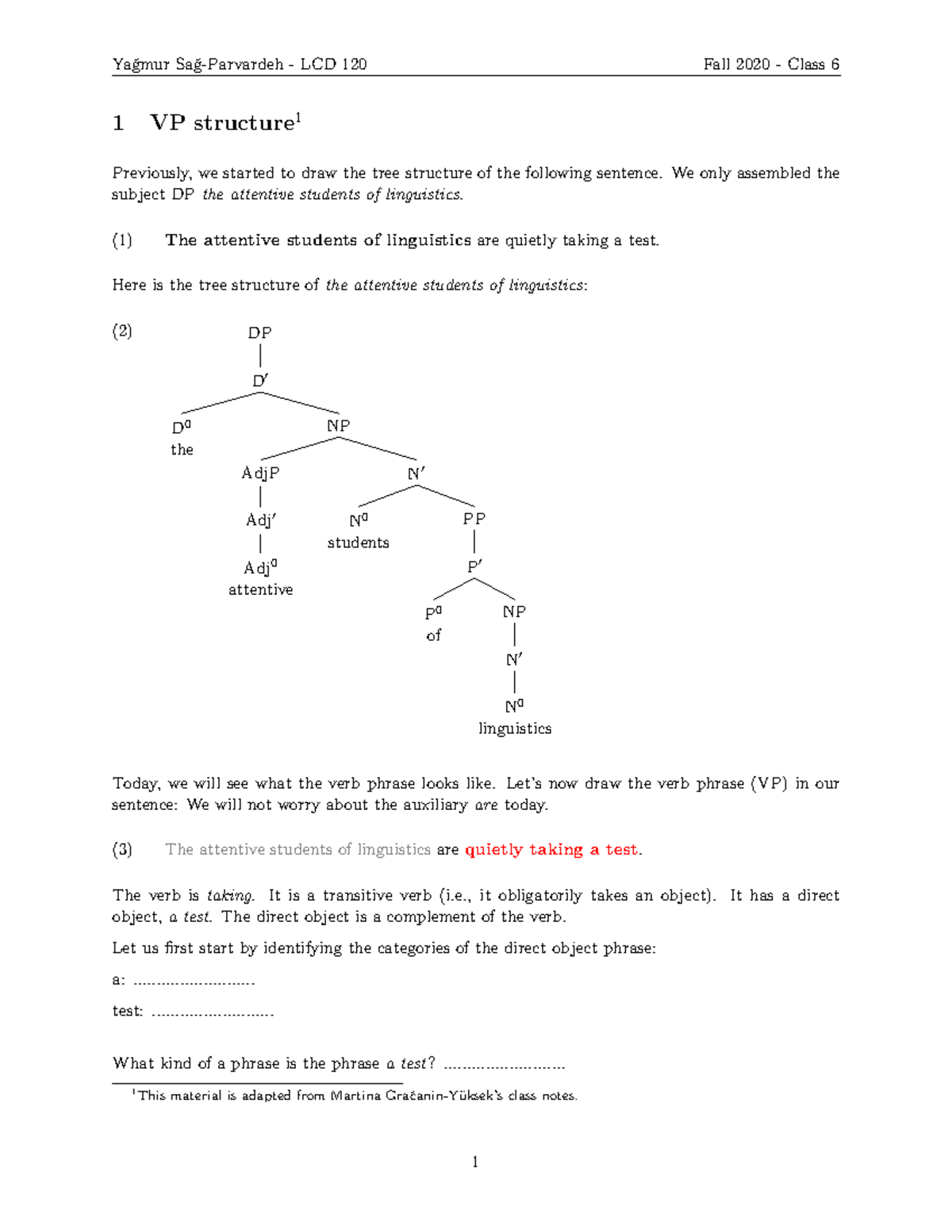Class 6 Handout - 1 VP structure 1 Previously, we started to draw the ...