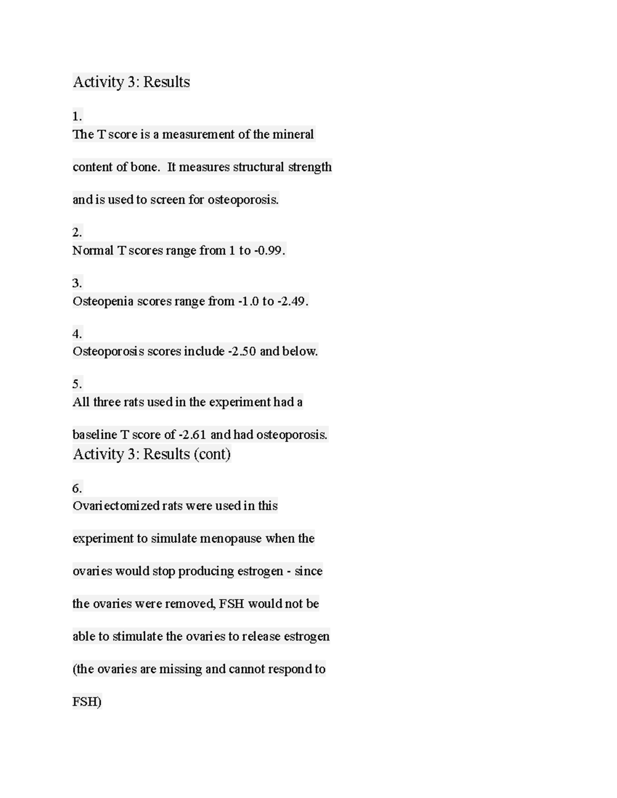 Physioex 4 exercise 3 results - Activity 3: Results 1. The T score is a ...