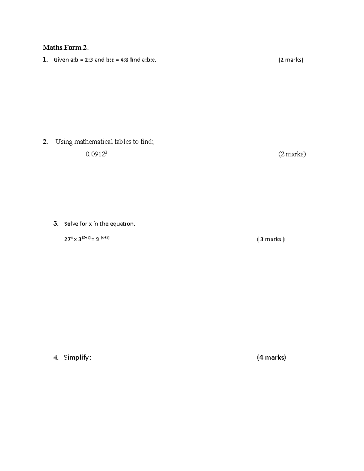 2021-T2- Maths-F2-Q-1 - Maths Form 2 1. Given a:b = 2:3 and b:c = 4:8 ...