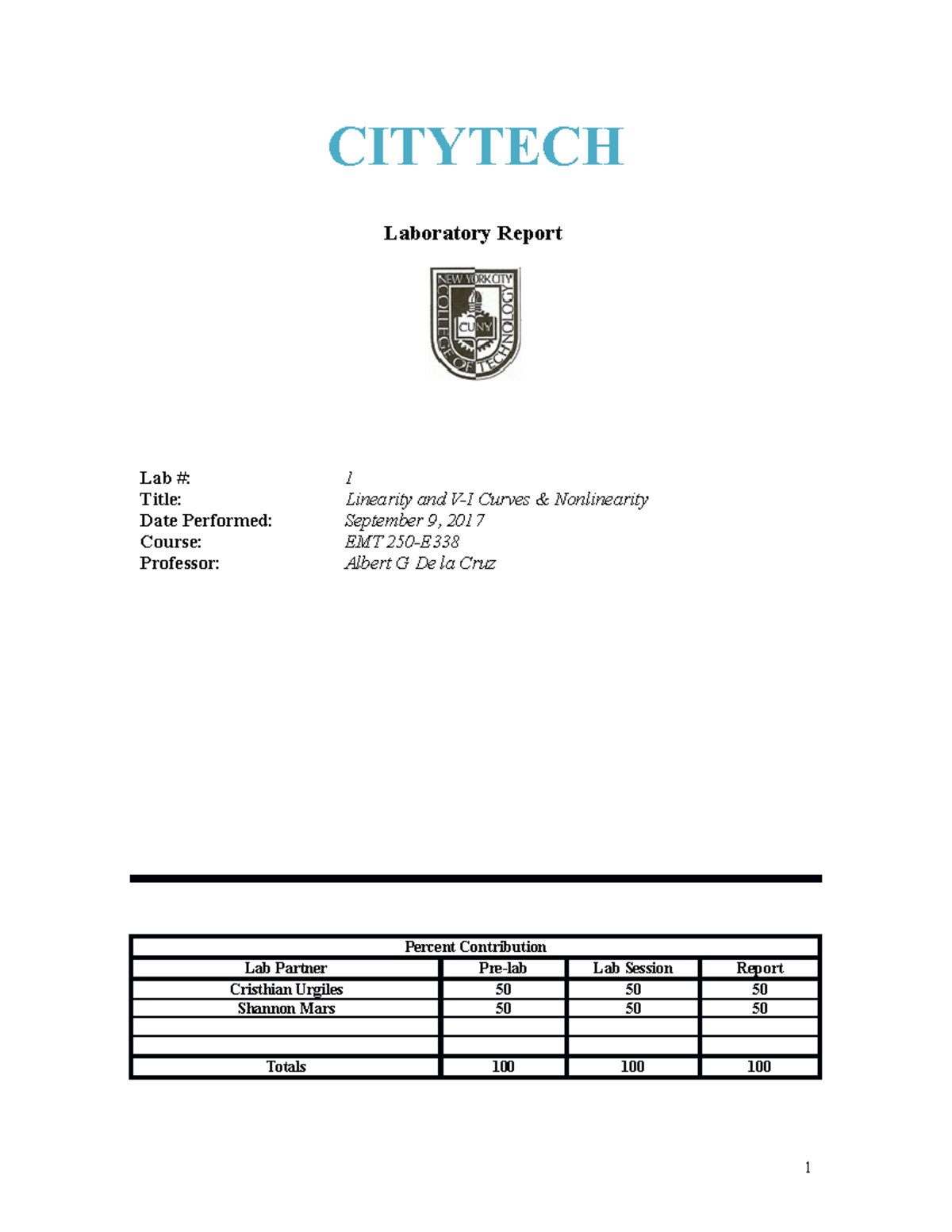 Lab1 - Lab Report - CITYTECH Laboratory Report Lab #: 1 Title ...