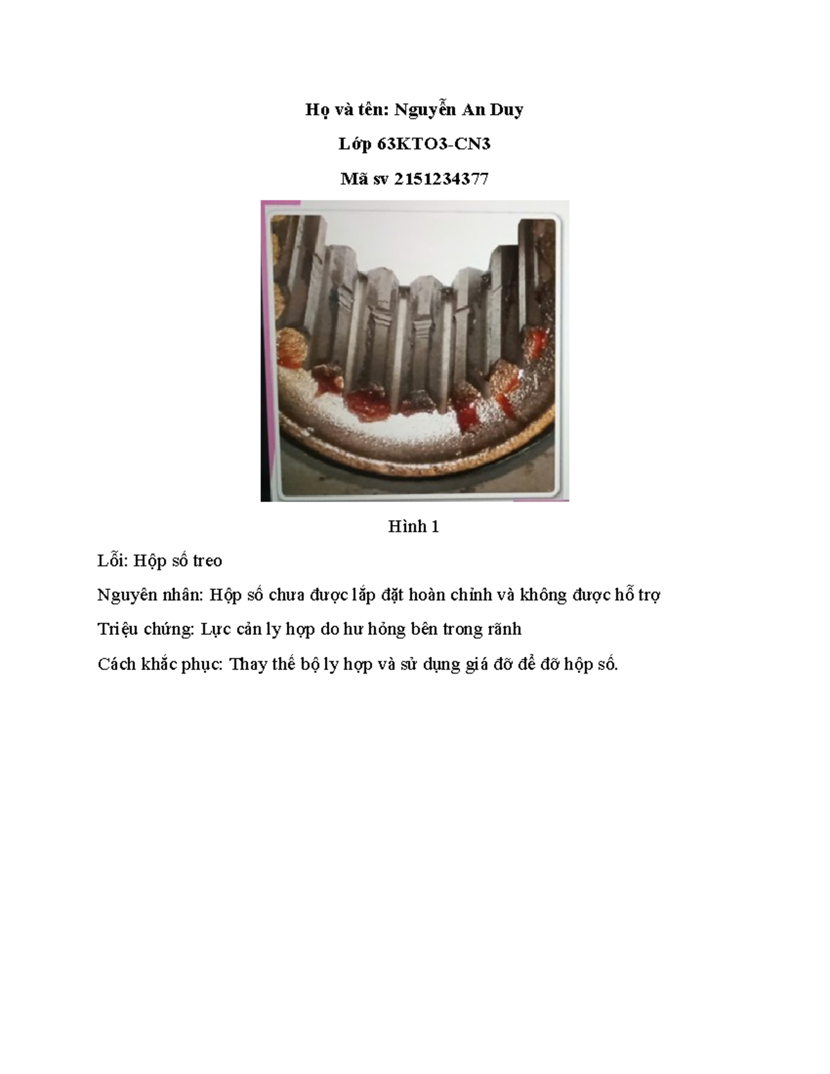 NGUYỄN AN DUY-2151234377-63KTO3-CN3 - Họ và tên: Nguyễn An Duy Lớp ...