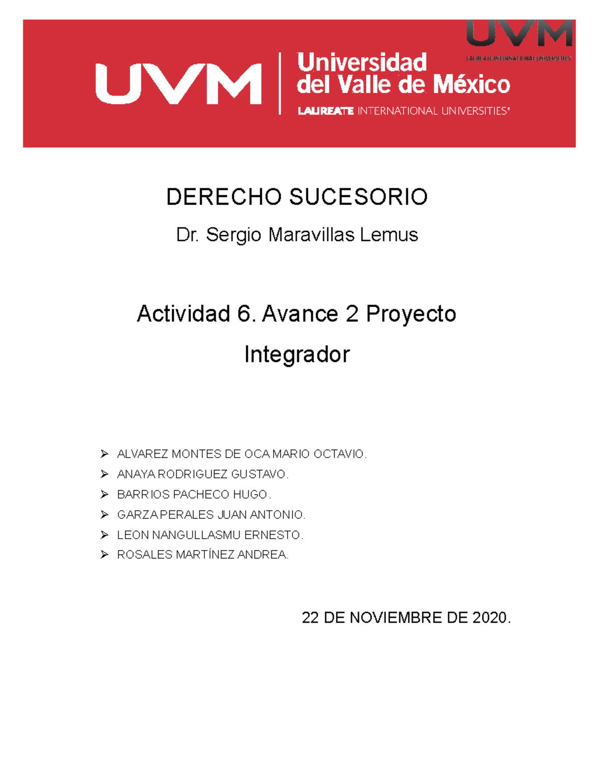 Actividad 6 Derecho sucesorio - DERECHO SUCESORIO Dr. Sergio Maravillas Lemus Actividad 6 ...