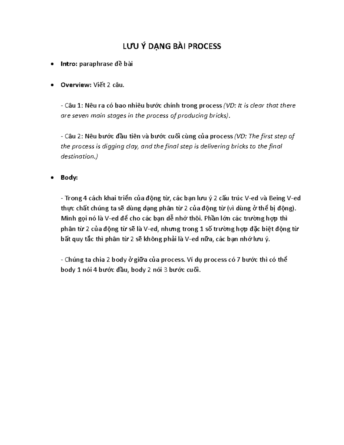 LƯU Ý DẠNG BÀI Process - LƯU Ý DẠNG BÀI PROCESS Intro: paraphrase đề ...