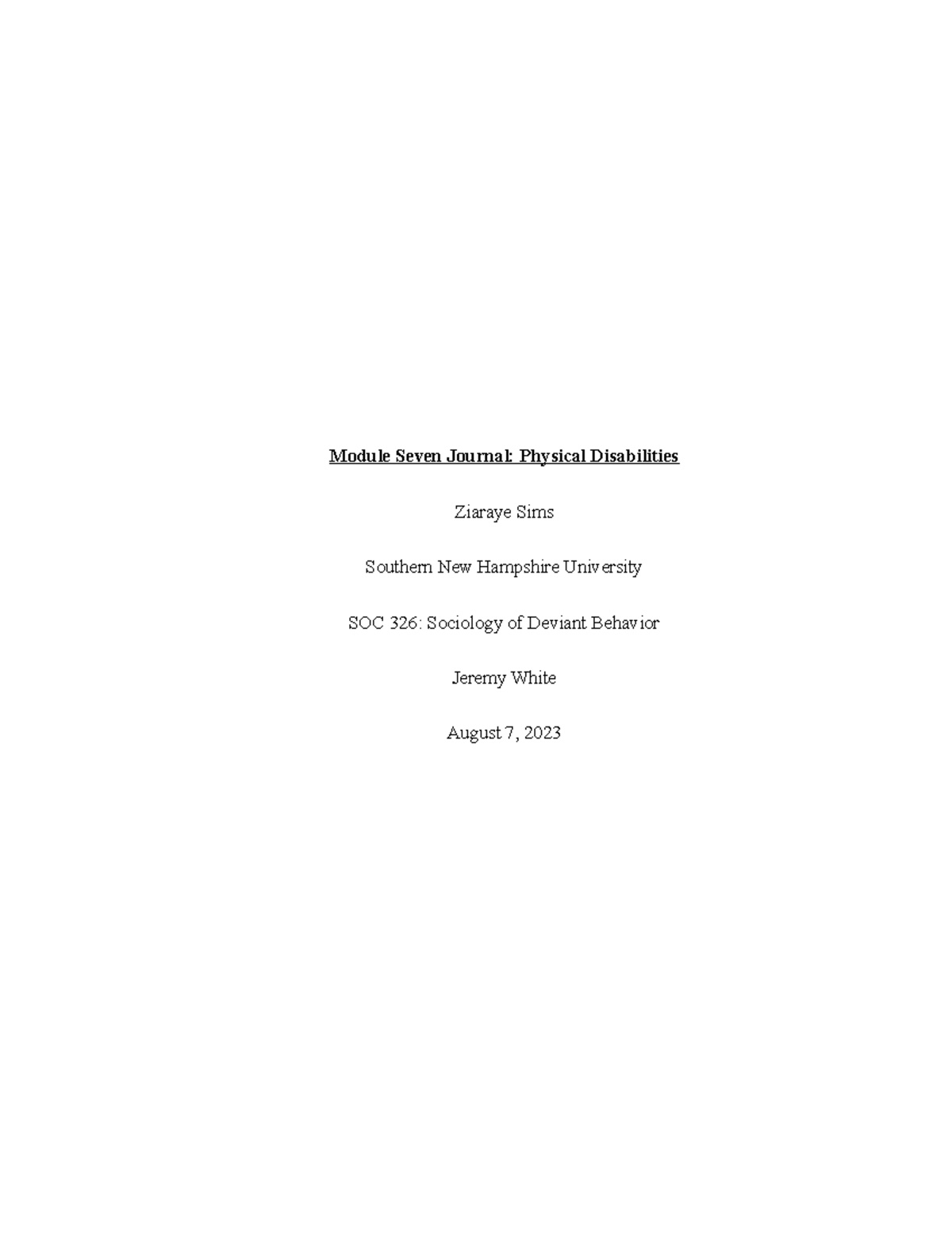 SOC 326 Module Seven Journal - Module Seven Journal: Physical ...