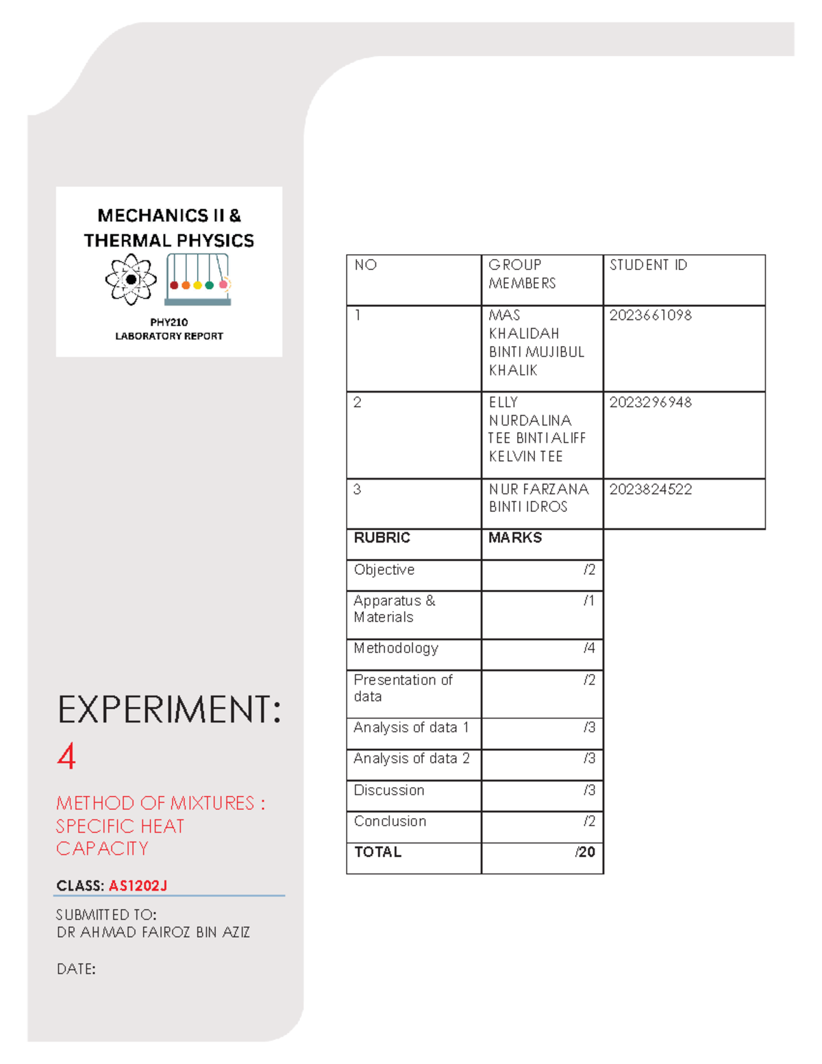 lab report experiment 5 - NO GROUP MEMBERS STUDENT ID 1 MAS KHALIDAH BINTI MUJIBUL KHALIK ...