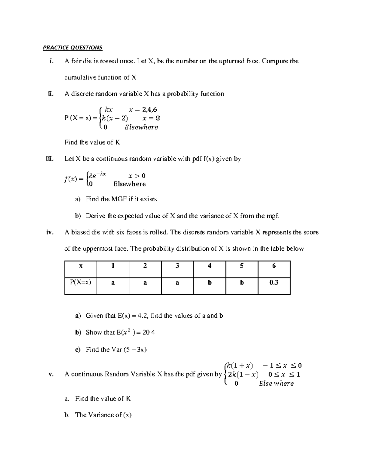 Practice Questions Prob II - PRACTICE QUESTIONS i. A fair die is tossed ...