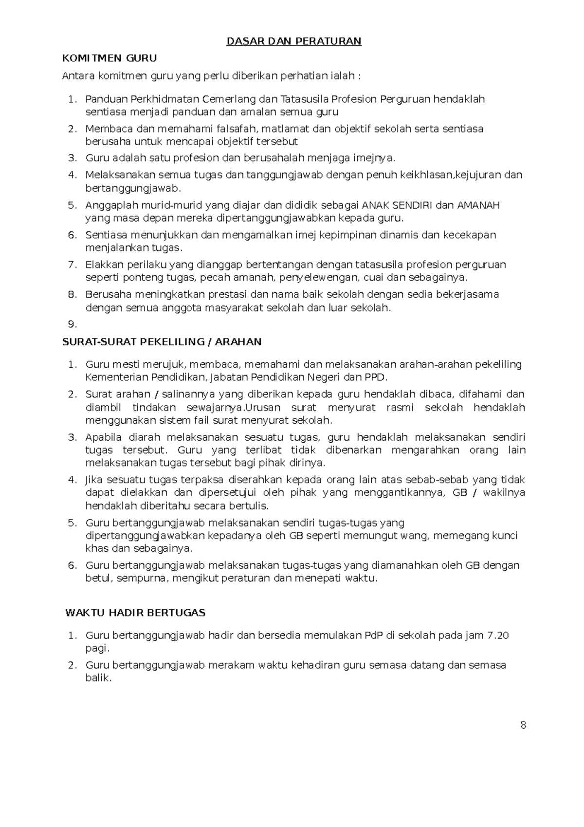 Dasar DAN Peraturan - DASAR DAN PERATURAN KOMITMEN GURU Antara komitmen ...