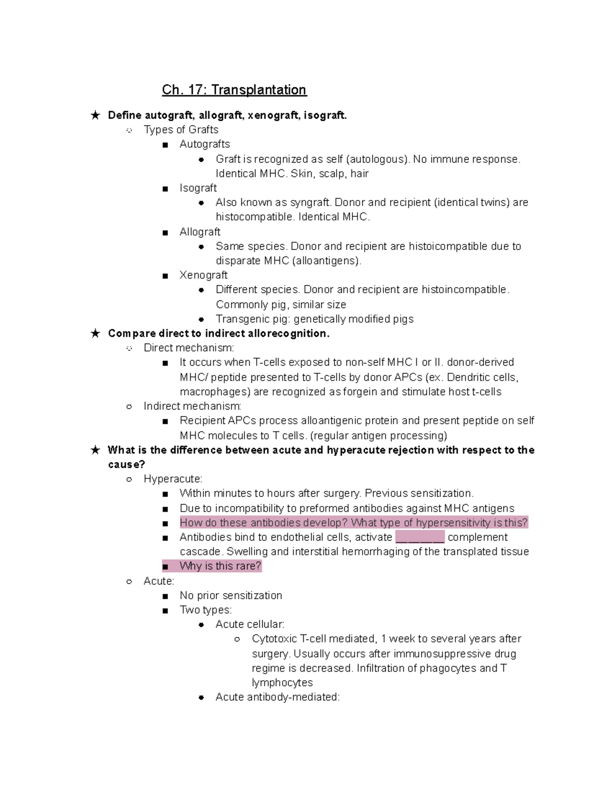 Immunology exam 6 Notes - Ch. 17: Transplantation ★ Define autograft ...